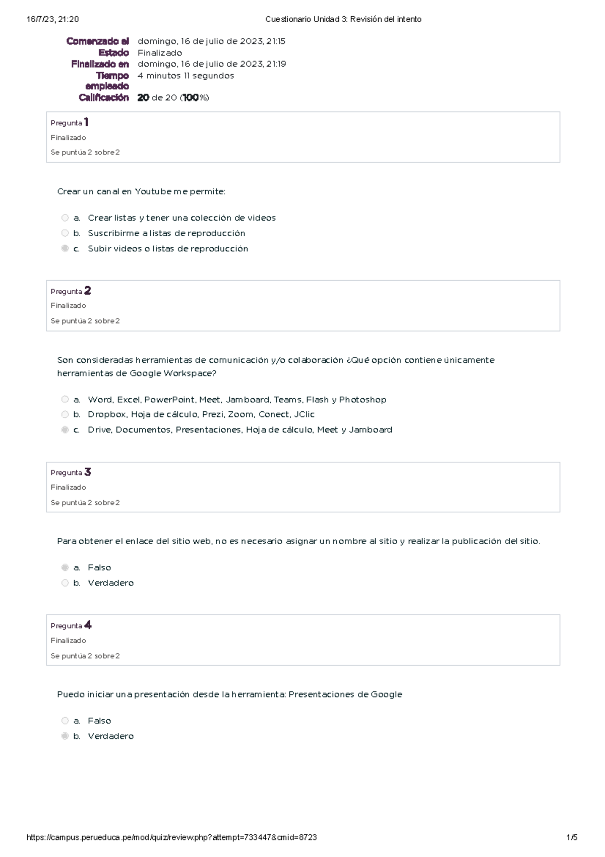 Cuestionario Unidad 3 Revisión del intento - Comenzado el domingo, 16 ...