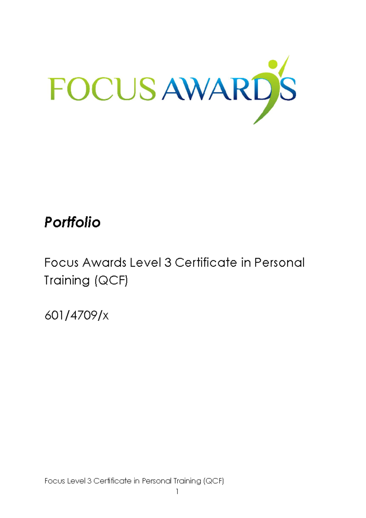 Portfolio assignment - Portfolio Focus Awards Level 3 Certificate in ...