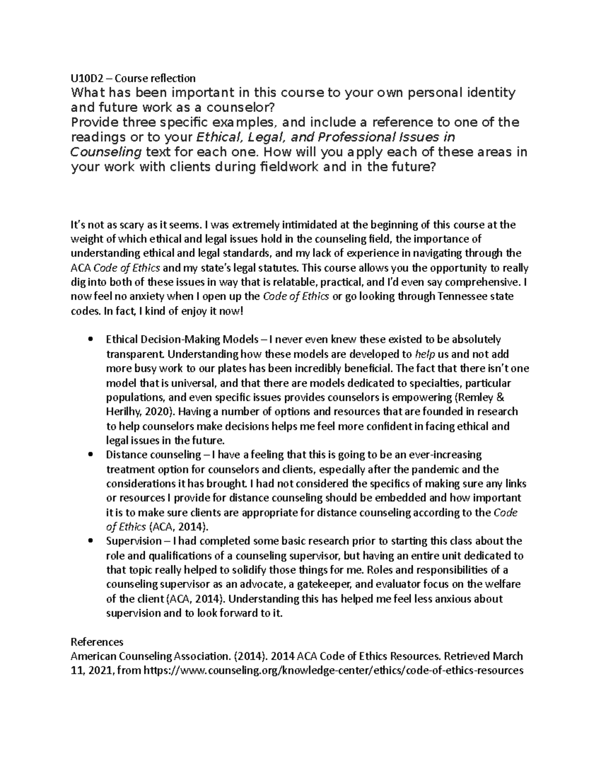 U10D2 - Discussion post - U10D2 – Course reflection What has been ...