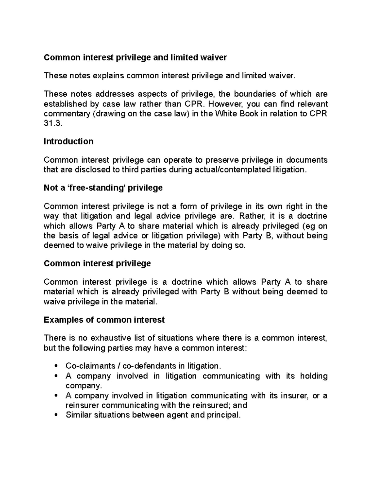 Common interest privilege and limited waiver - These notes addresses ...
