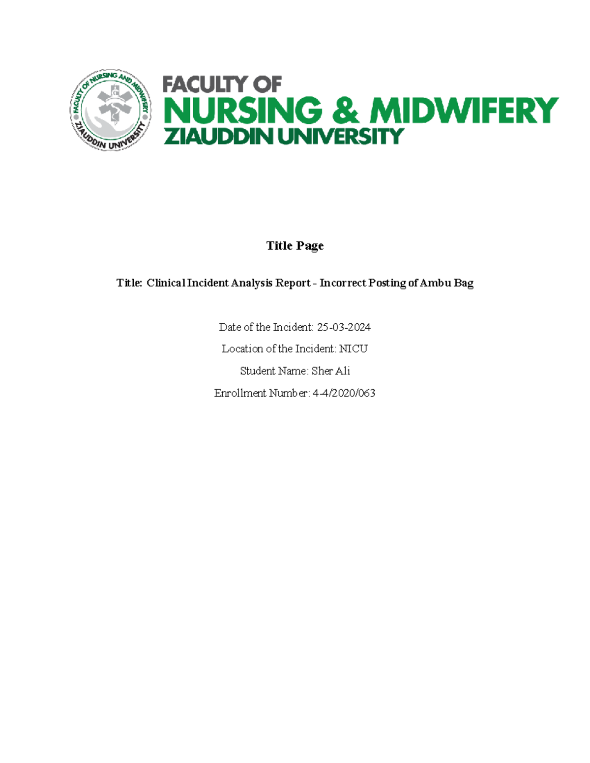 Clinical Incident Repeort 2 - Title Page Title: Clinical Incident ...