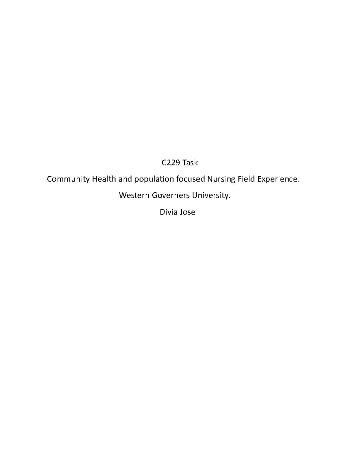 C229 task 1 Community health - C229 Task Community Health and ...