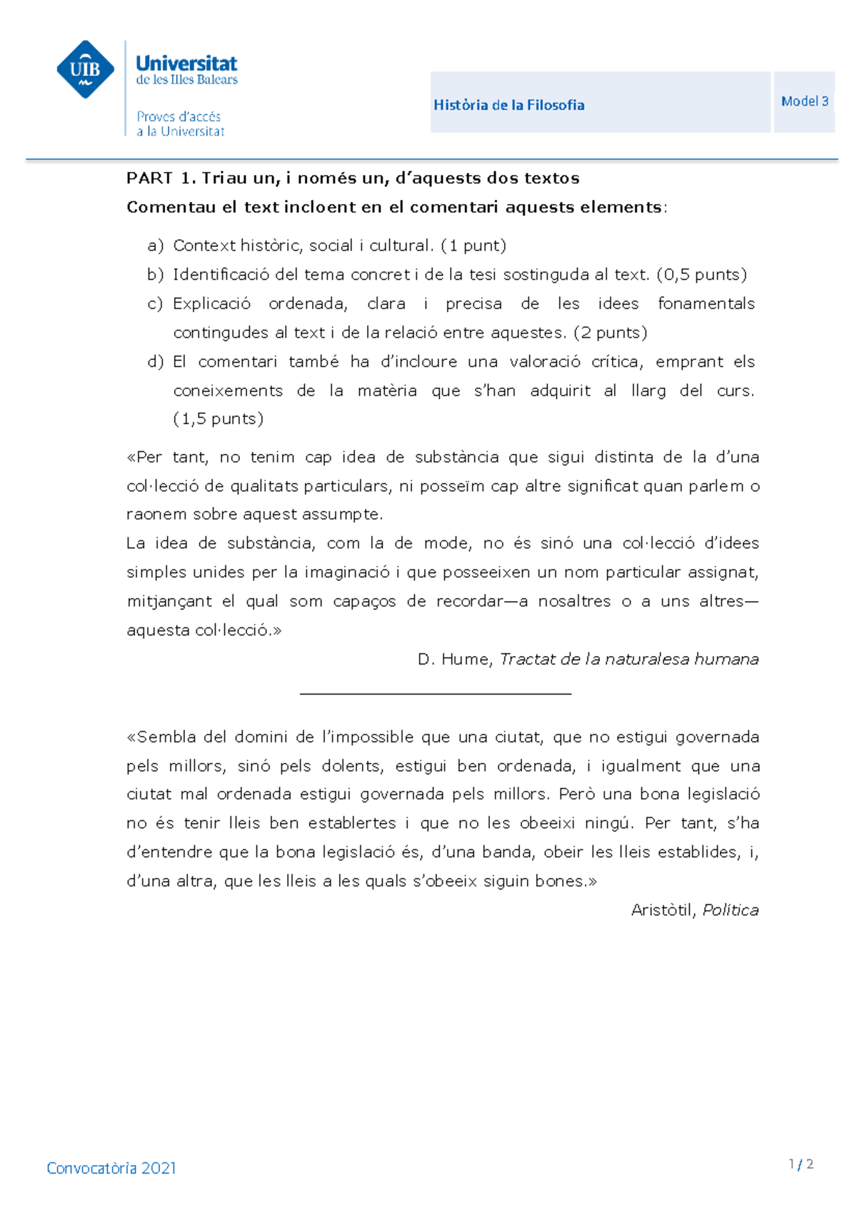 Enunciat Filosofiaii JUNY 2021 - Història de la Filosofia Model 3 ...