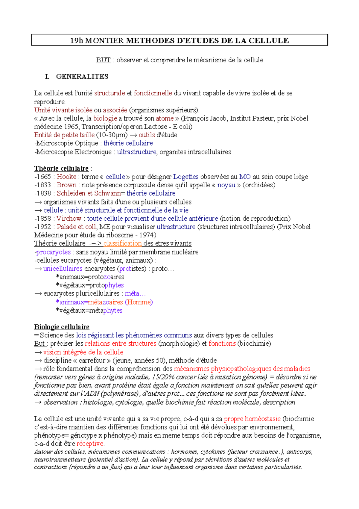 Méthodes d'études de la cellule - 19h MONTIER METHODES D'ETUDES DE LA CELLULE BUT : observer et ...