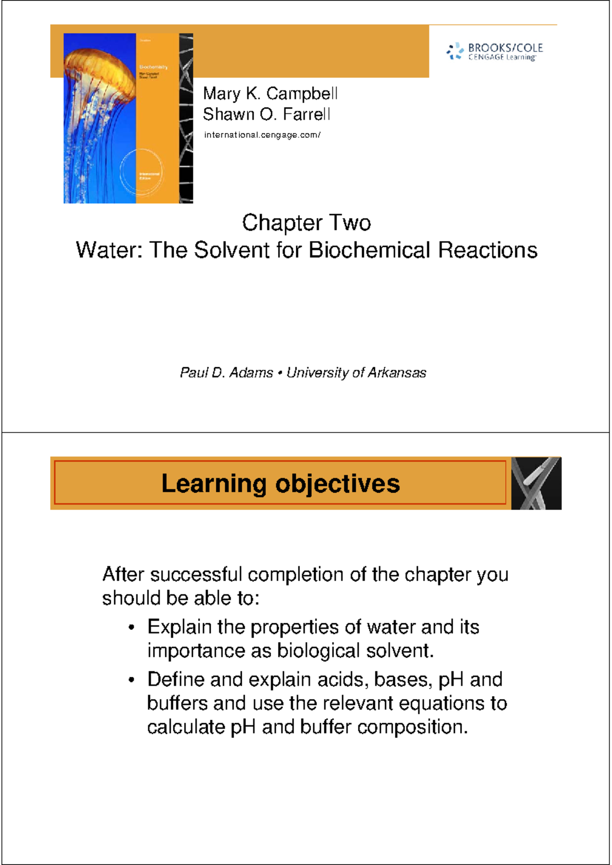 Chapter 2 - Summary Introduction to biochemistry - ####### Mary K. Campbell ####### Shawn O ...