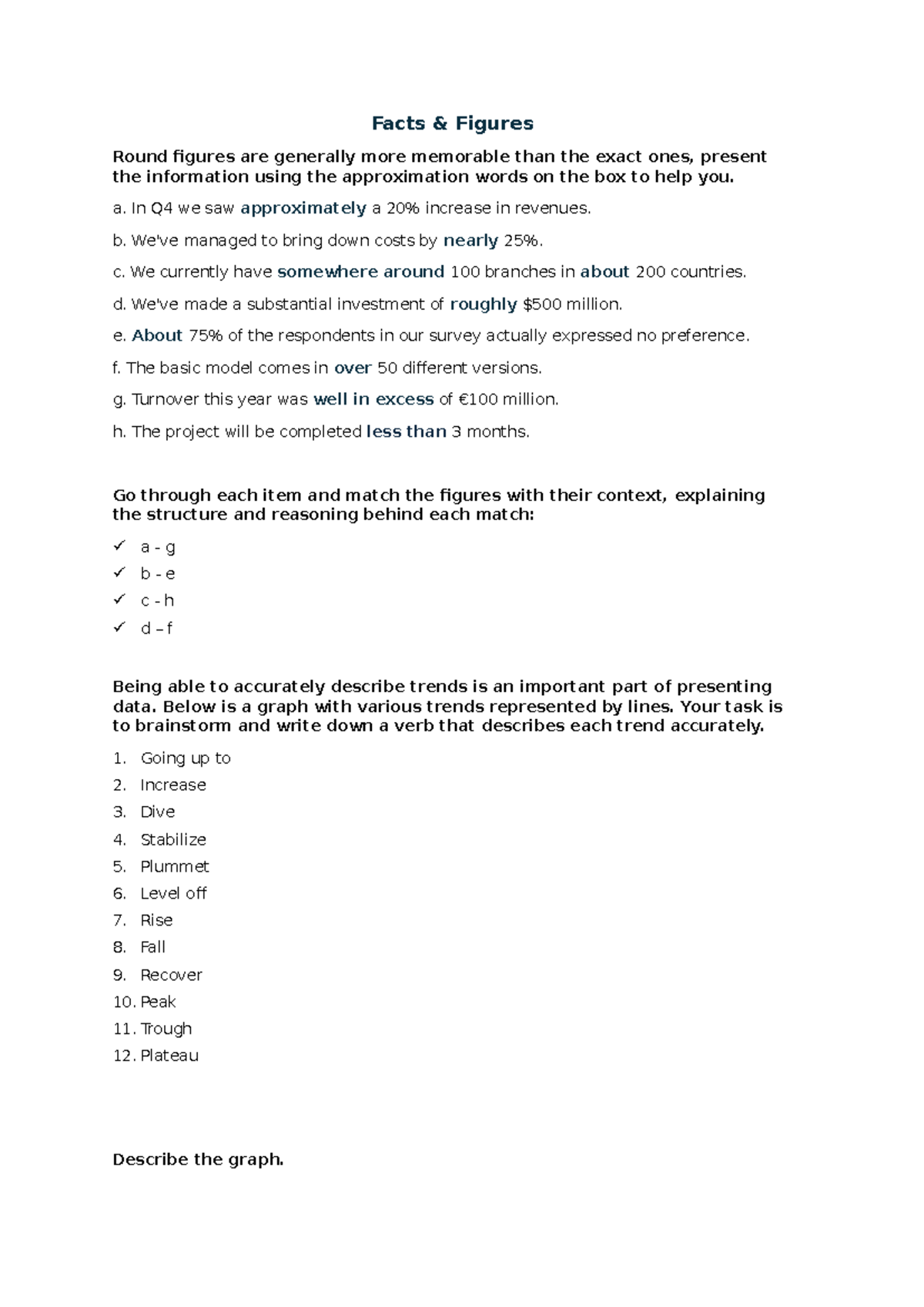 Facts & Figures - tarea parcial 2 - Facts & Figures Round figures are ...