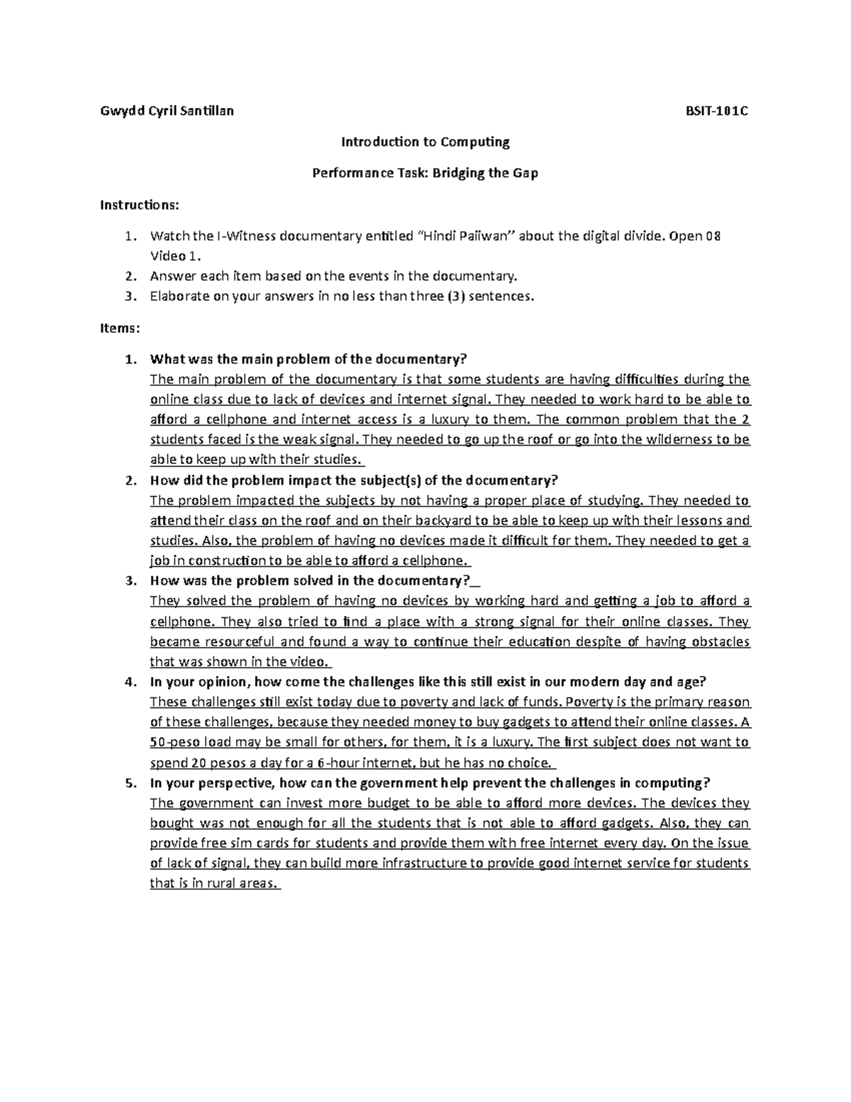 Performance Task Bridging the Gap - Gwydd Cyril Santillan BSIT-101C Introduction to Computing ...
