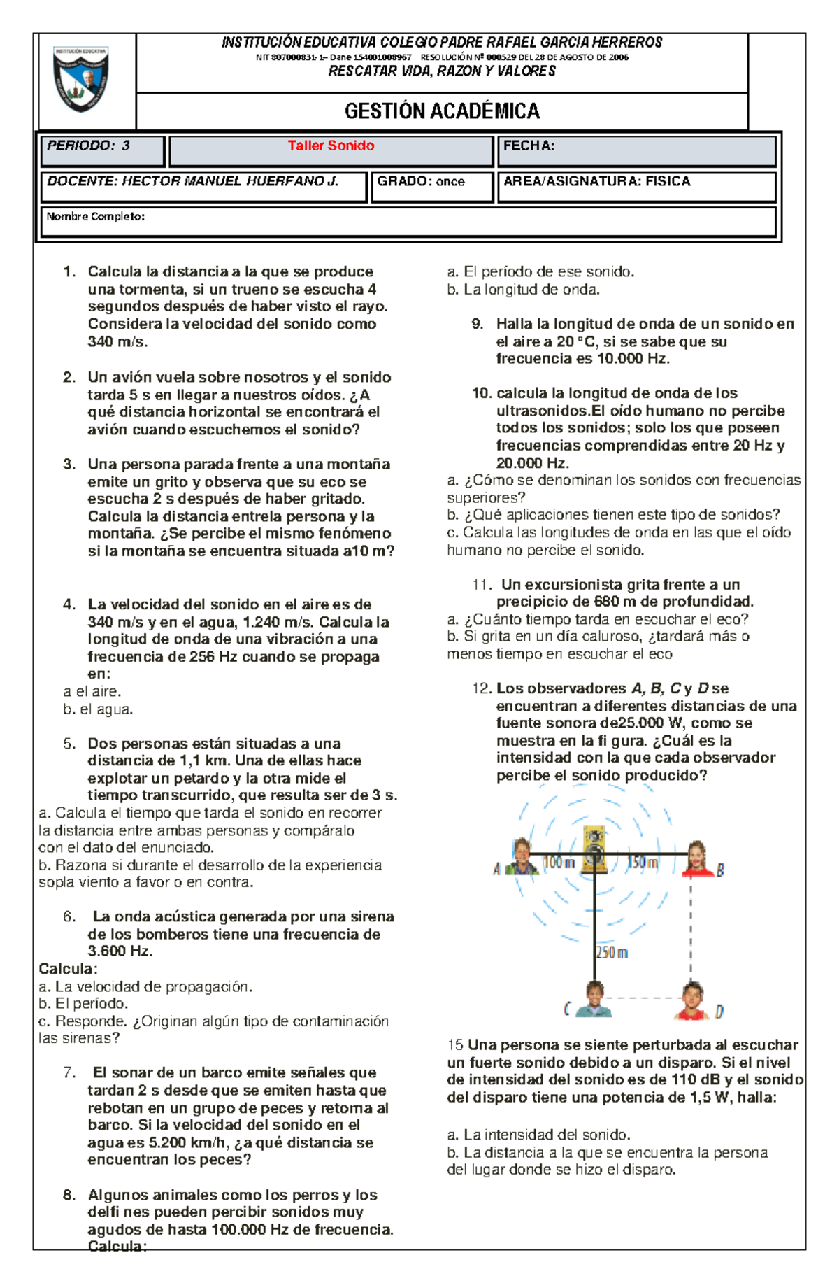 Taller sonido - jkjlk - PERIODO: 3 Taller Sonido FECHA: DOCENTE: HECTOR ...