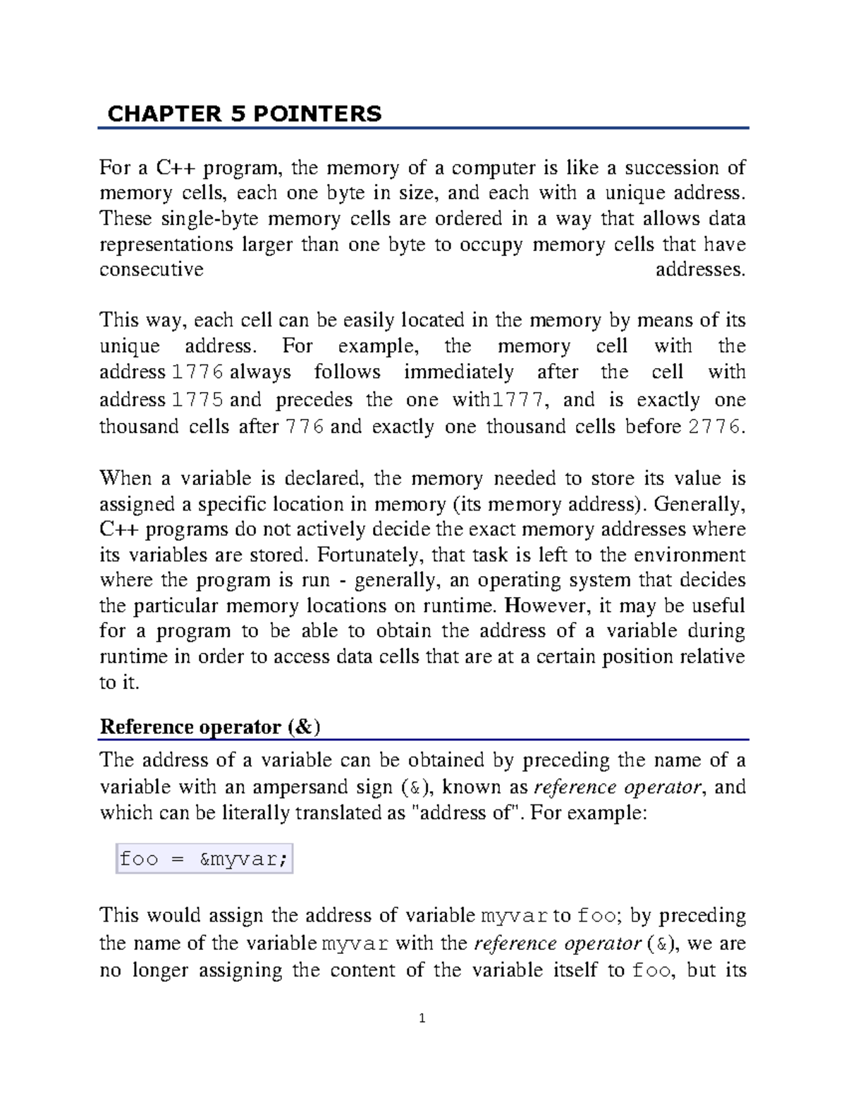 Chapter 5 new - C++ - CHAPTER 5 POINTERS For a C++ program, the memory of a computer is like a ...