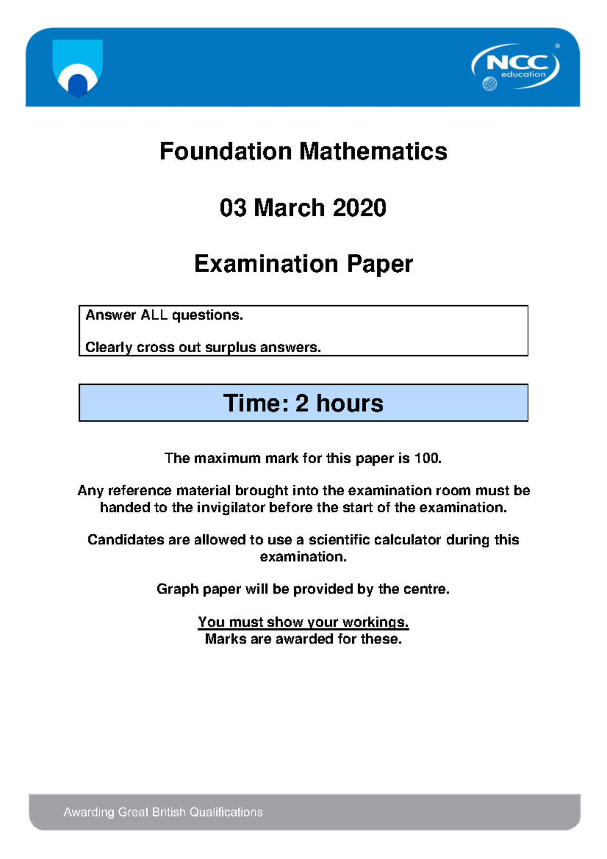 10.Spring 2020 - pass papers - Foundation Mathematics 0 3 March 2020 ...