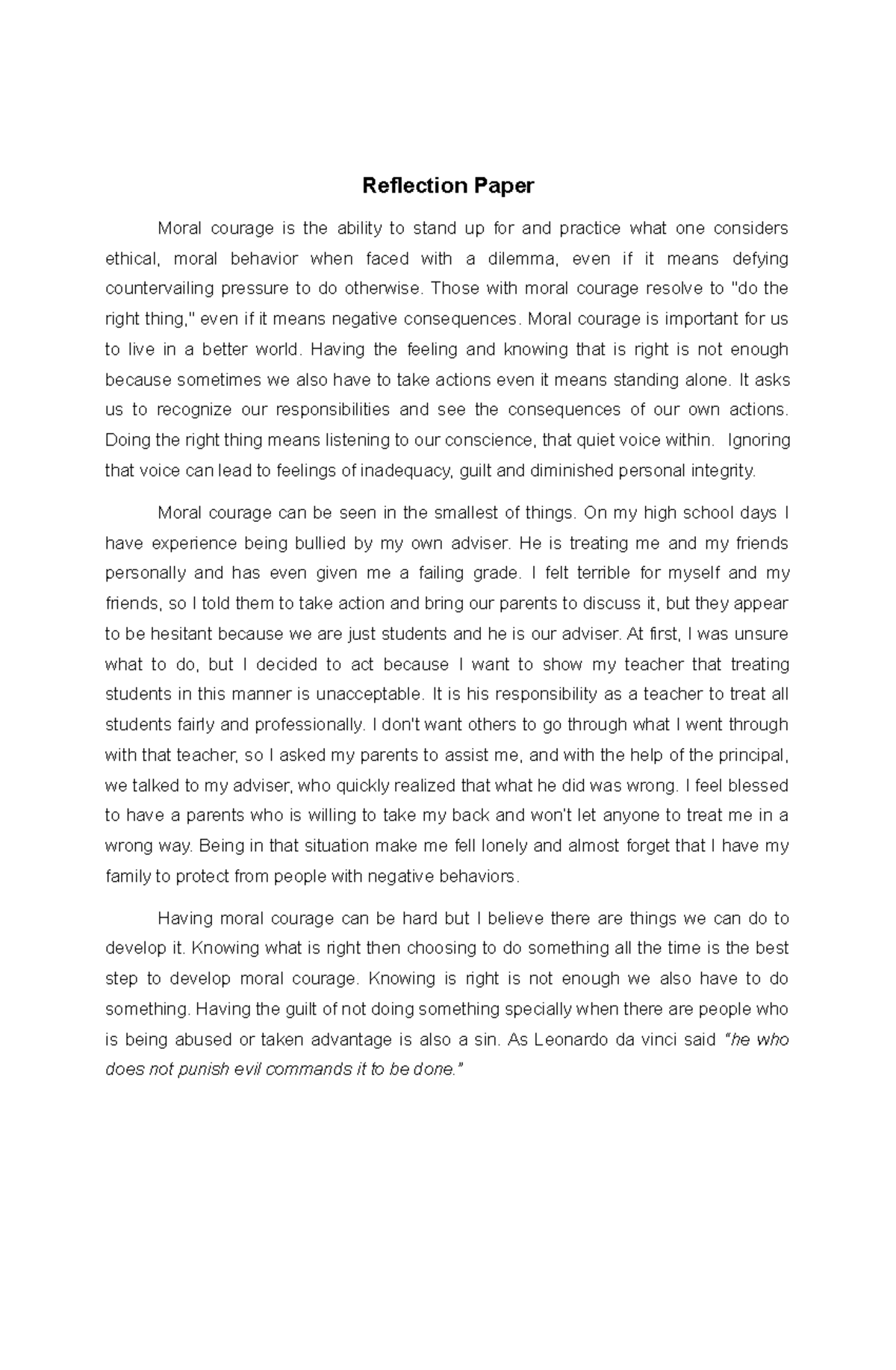 GE9 Assign 3 - ethics - Reflection Paper Moral courage is the ability ...