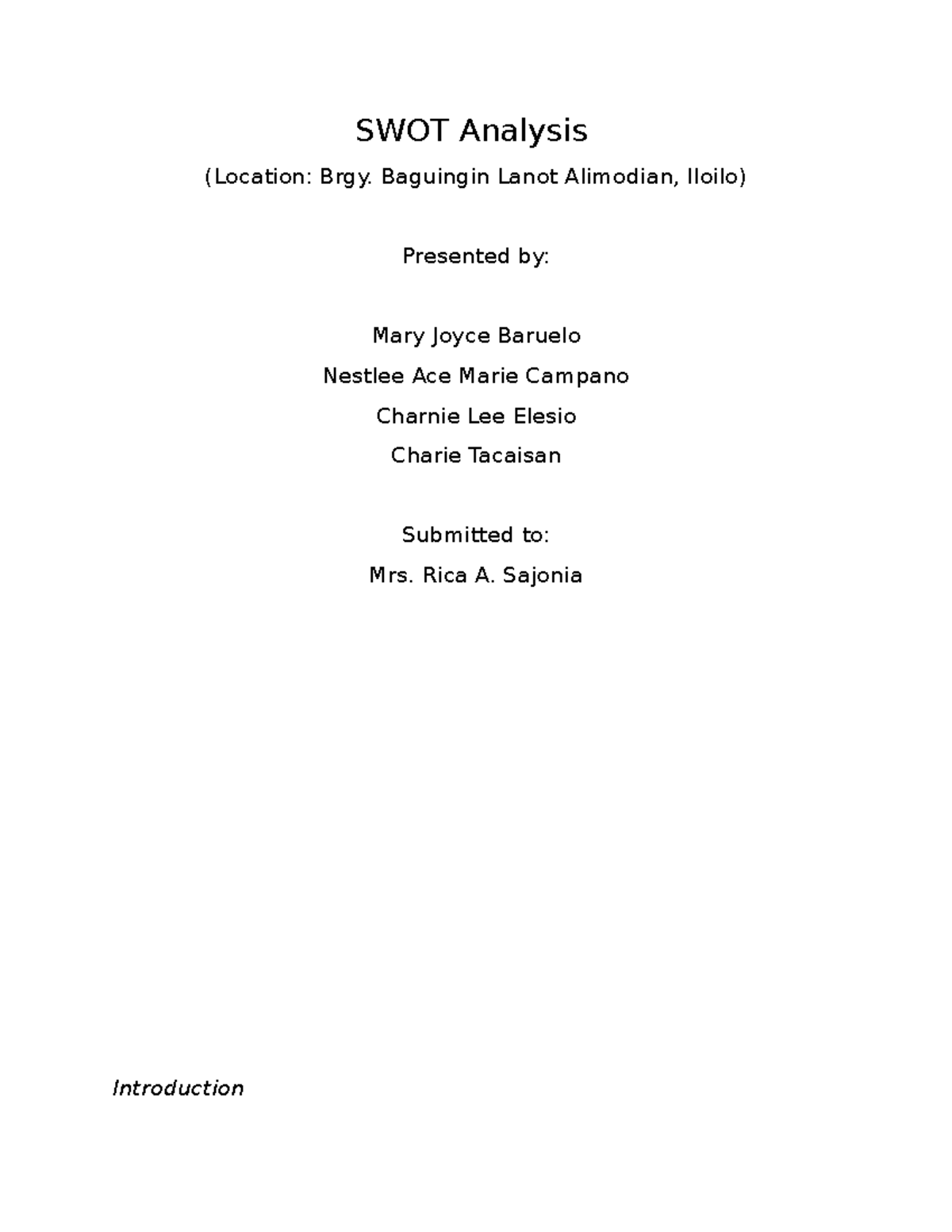 SWOT-Analysis-1 - Notes - SWOT Analysis (Location: Brgy. Baguingin ...