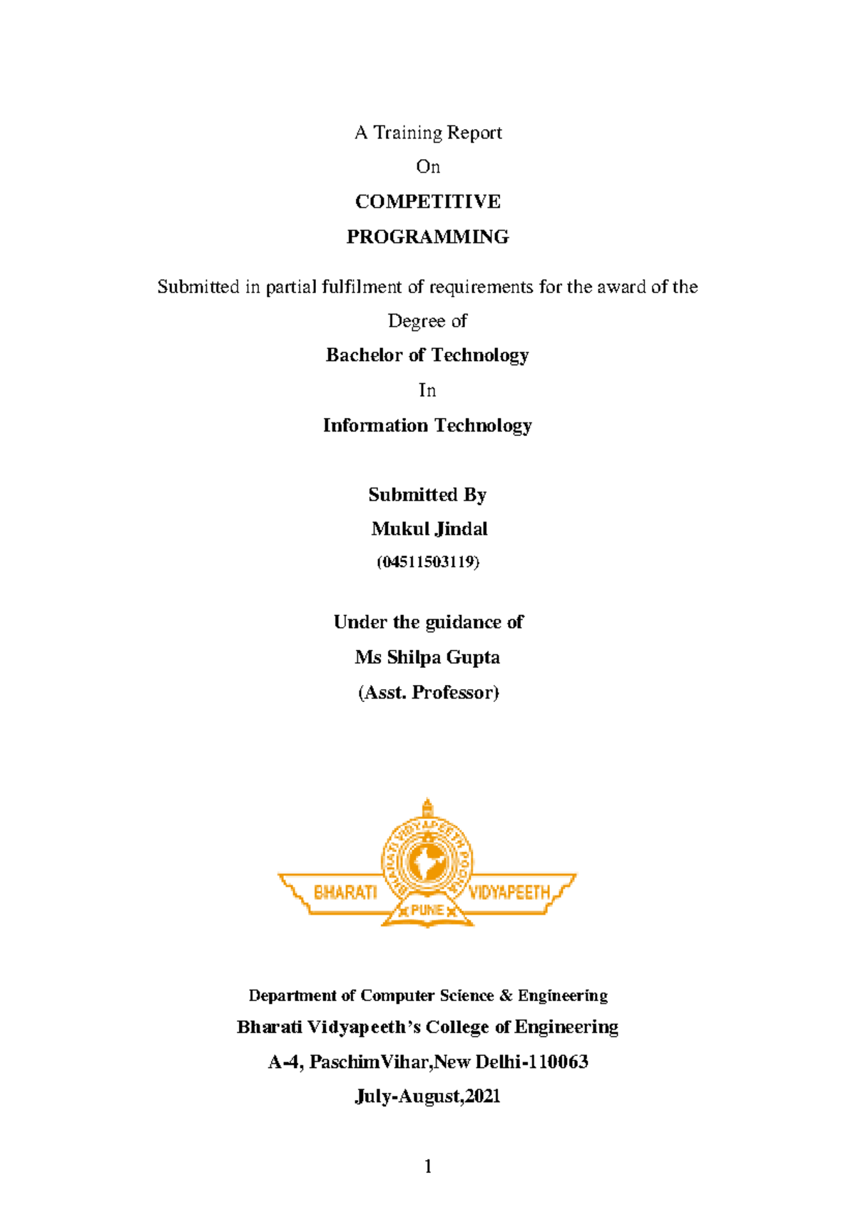 04511503119 Mukul Jindal IT(M) Industrial Training Report - A Training ...