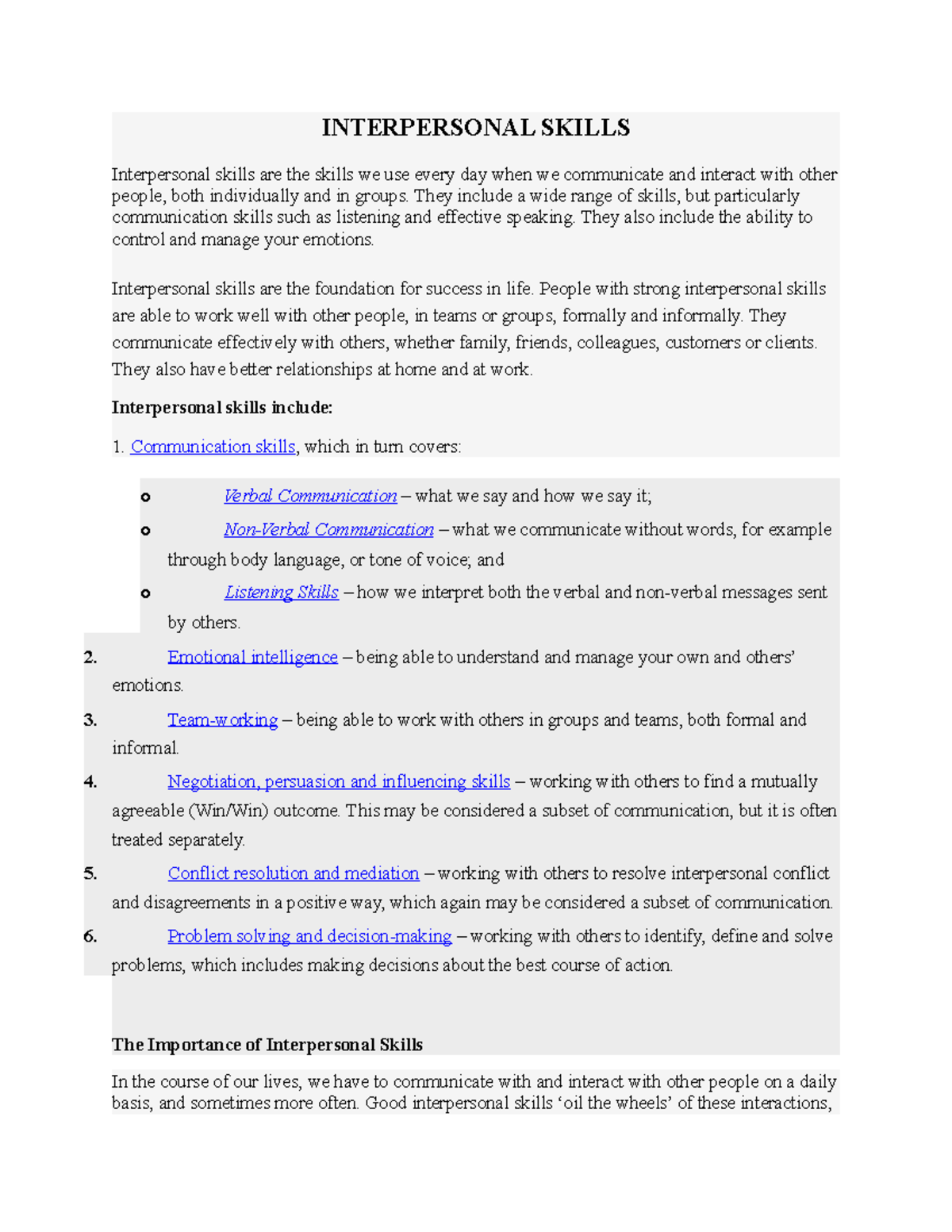 1.Interpersonal Skills - INTERPERSONAL SKILLS Interpersonal skills are ...