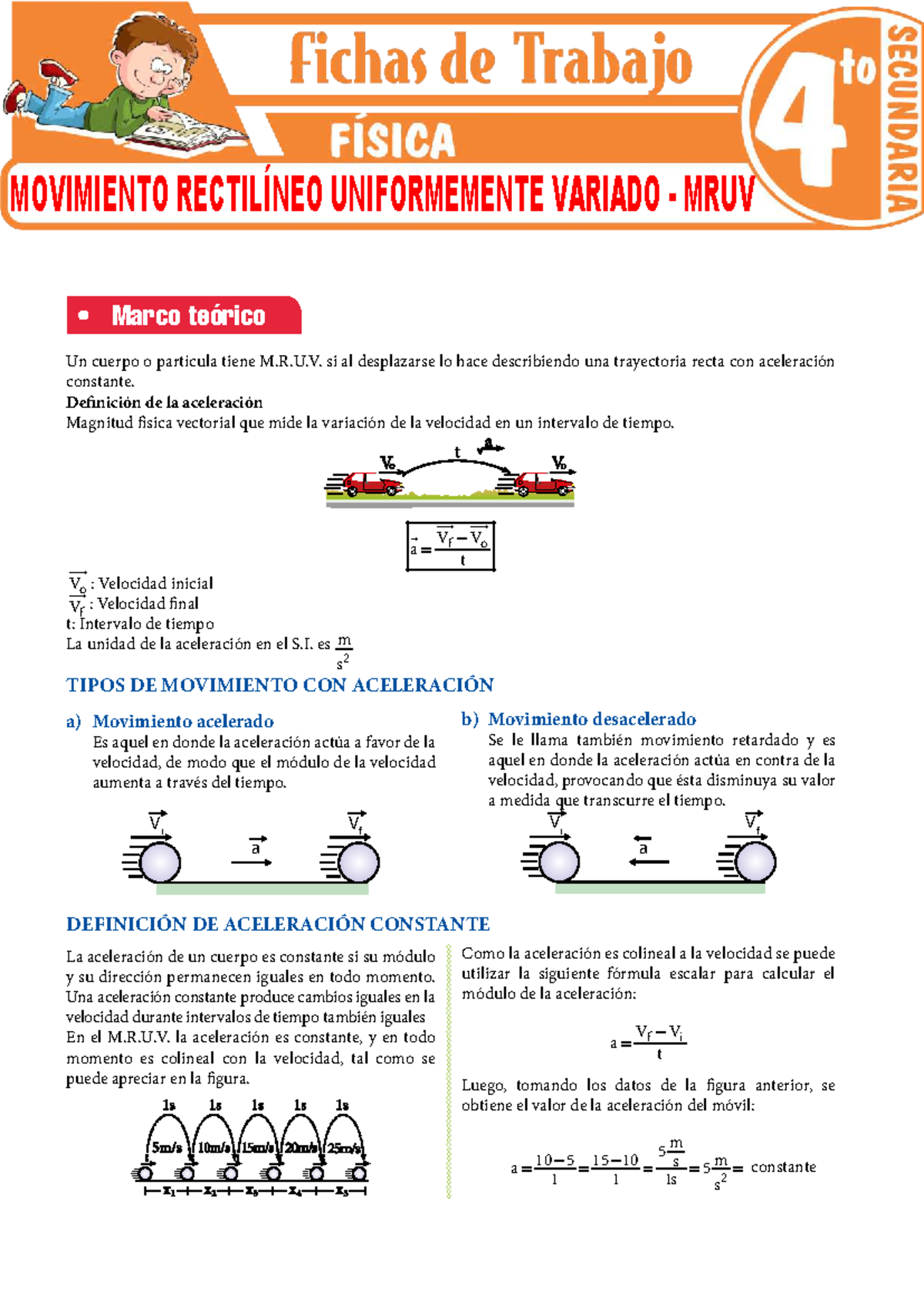 Movimiento Rectilineo Uniformemente Variado MRUV para Cuarto Grado de Secundaria - Un cuerpo o ...