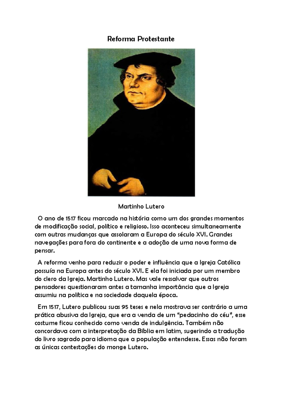 Reforma Protestante - Reforma Protestante Martinho Lutero O ano de 1517 ...