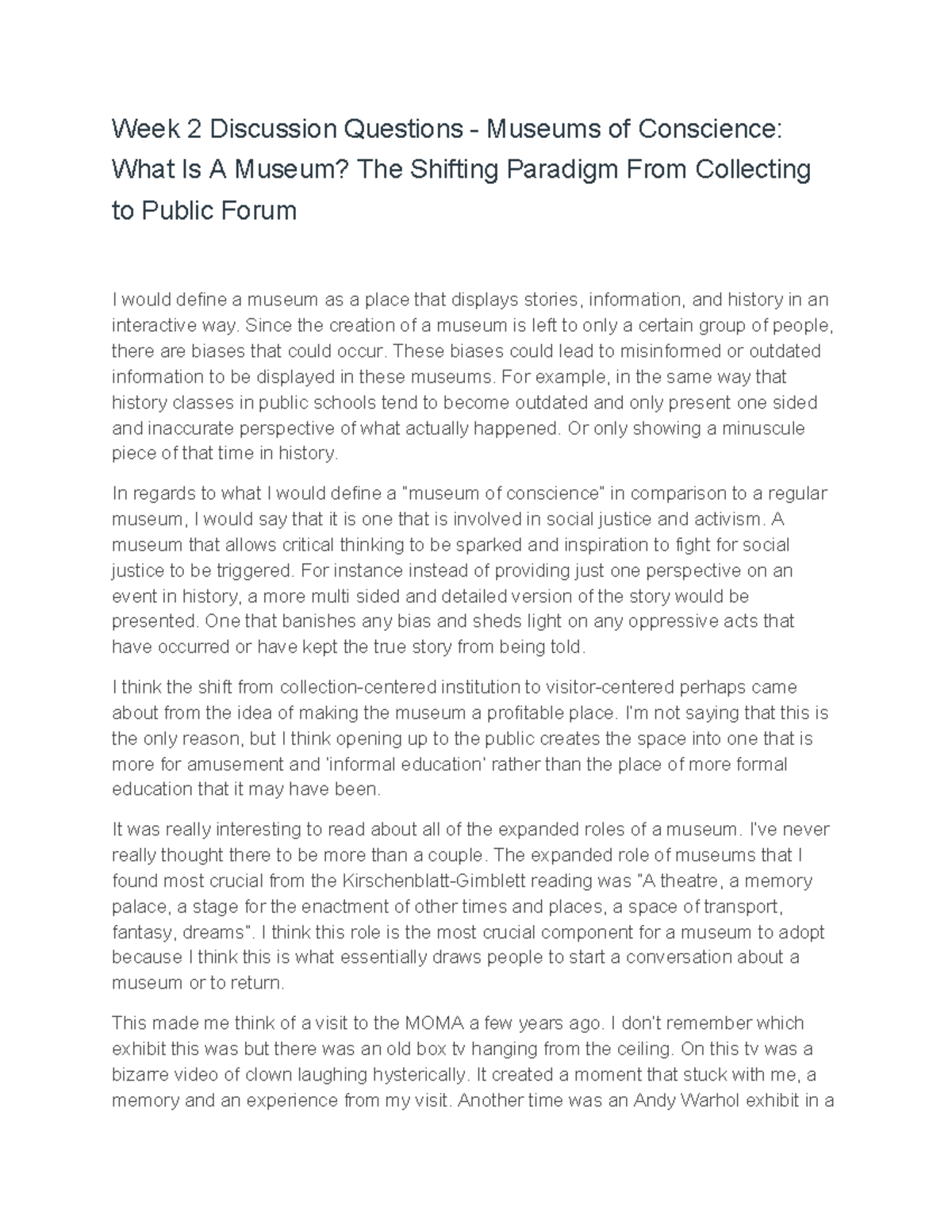 Week 2 Discussion Questions - Week 2 Discussion Questions - Museums of ...