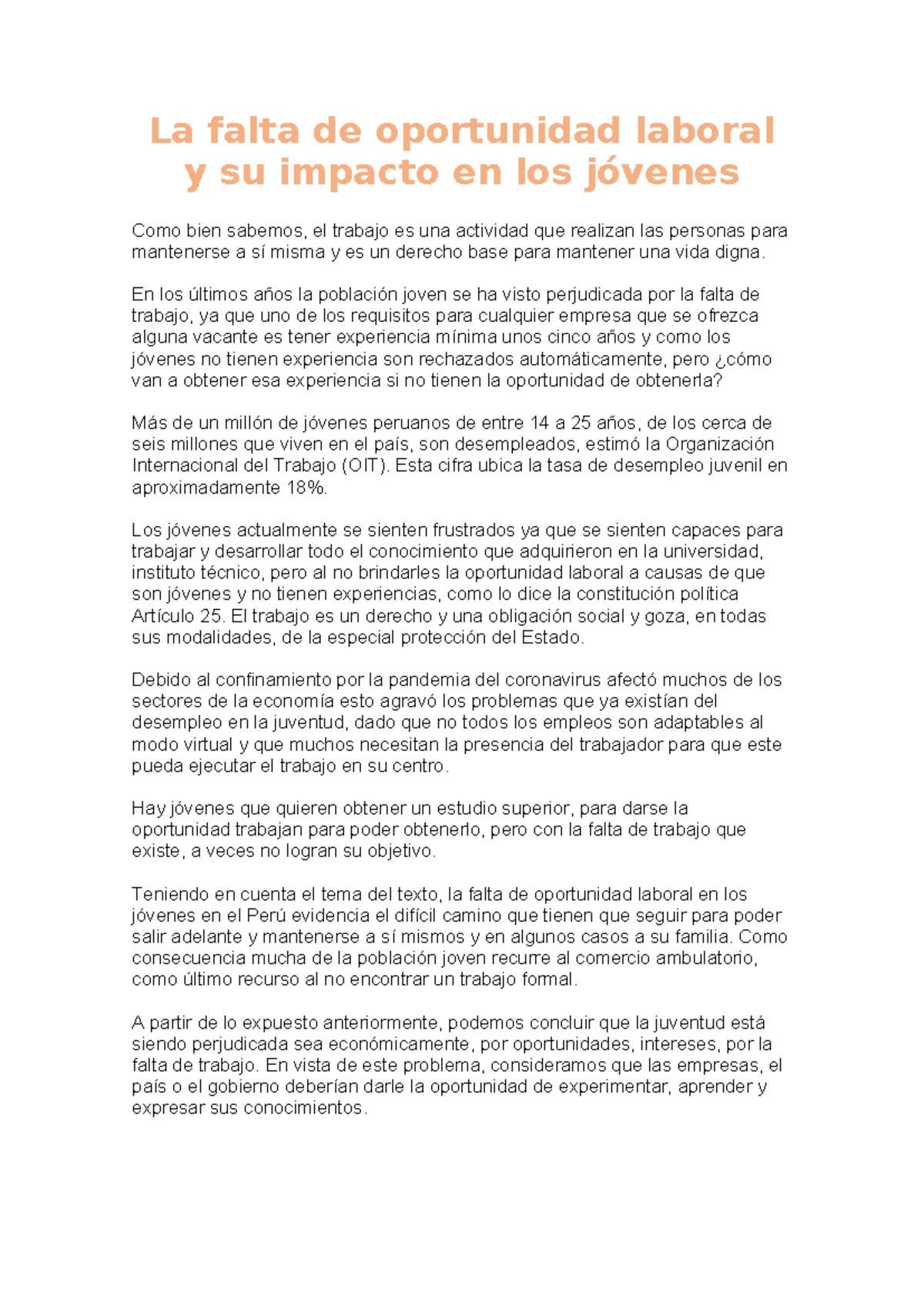Trabajo Final. Ly C - La falta de oportunidad laboral y su impacto en los jóvenes Como bien ...