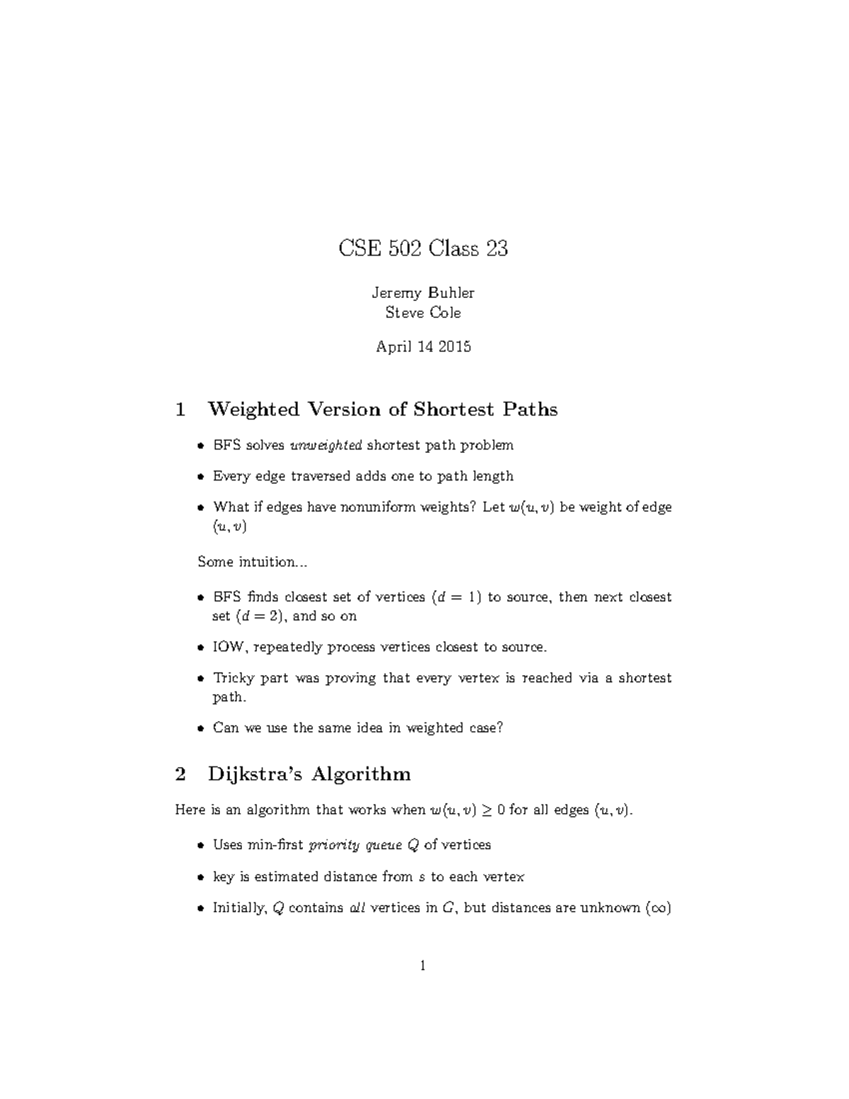 Cse502 2014 2015 Lecture Notes 23 Dijkstras Algorithm Cse 502 Class 23 Jeremy Buhler Steve