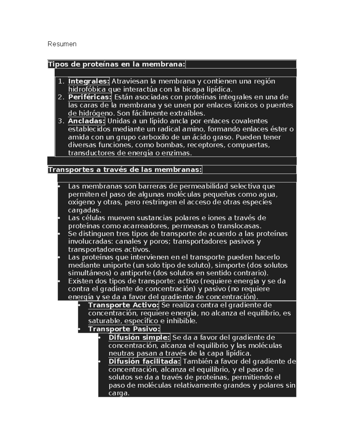 Resumen bq - Resumen Tipos de proteínas en la membrana: 1. Integrales: Atraviesan la membrana y ...
