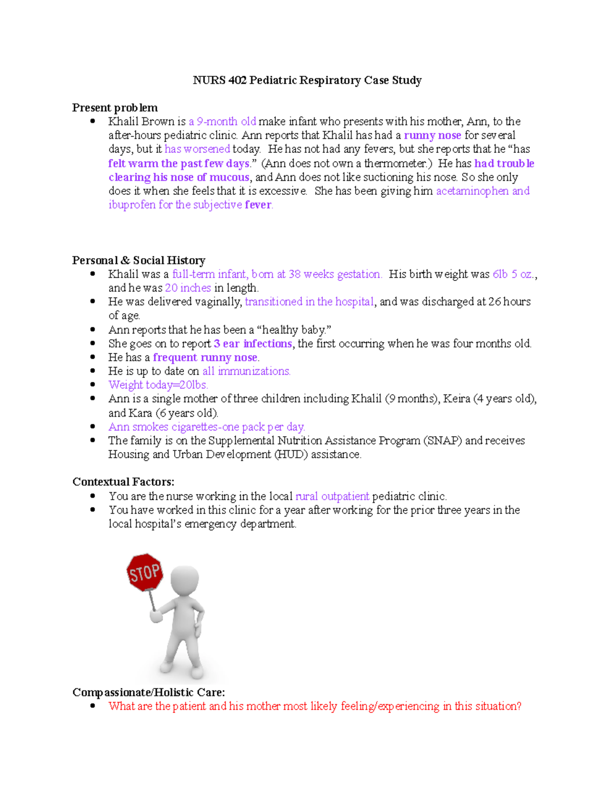 Case study - NURS 402 Pediatric Respiratory Case Study Present problem ...