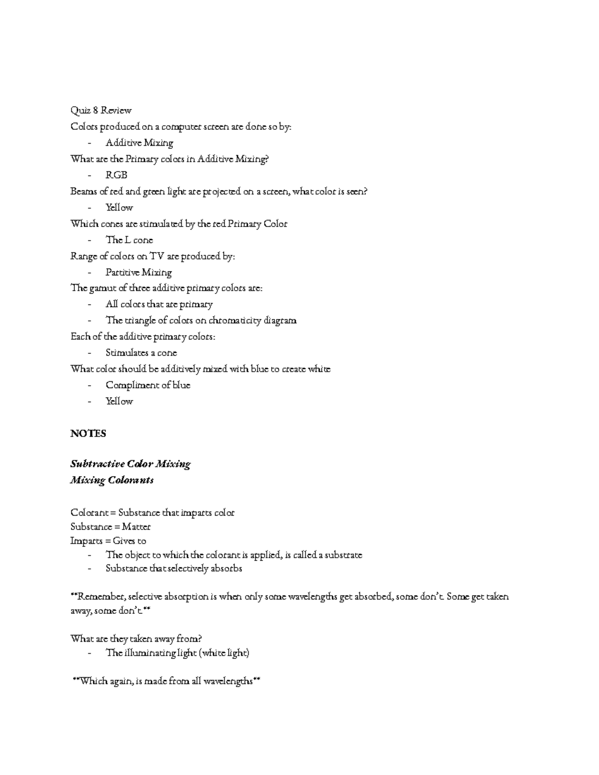 Color Science 11 8 - Lecture Notes - Quiz 8 Review Colors produced on a ...