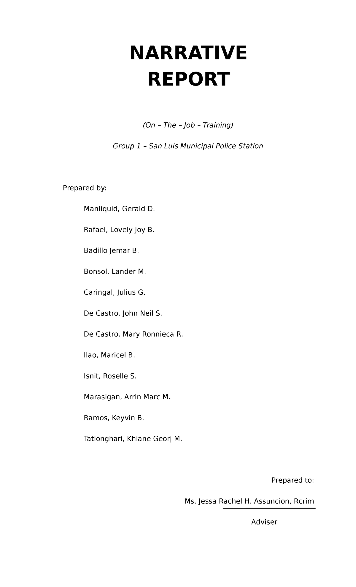 Narrative Report SAN LUIS MPS OJT - NARRATIVE REPORT (On – The – Job ...