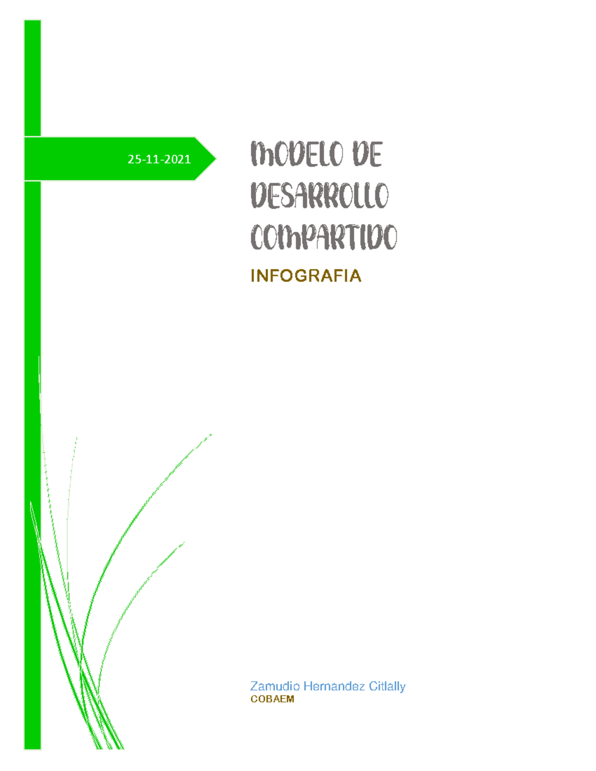ACT6 Modelo De Desarrollo Compartido ESM Zmudio Hernndez C 501 - 25-11 ...