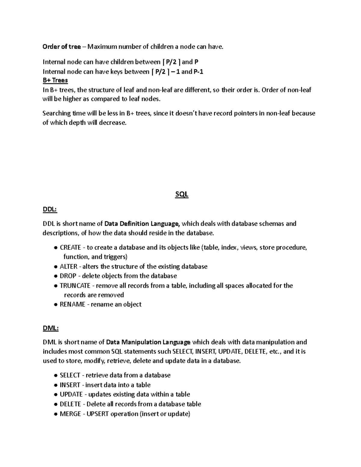 Sql - Order of tree – Maximum number of children a node can have. Internal node can have ...
