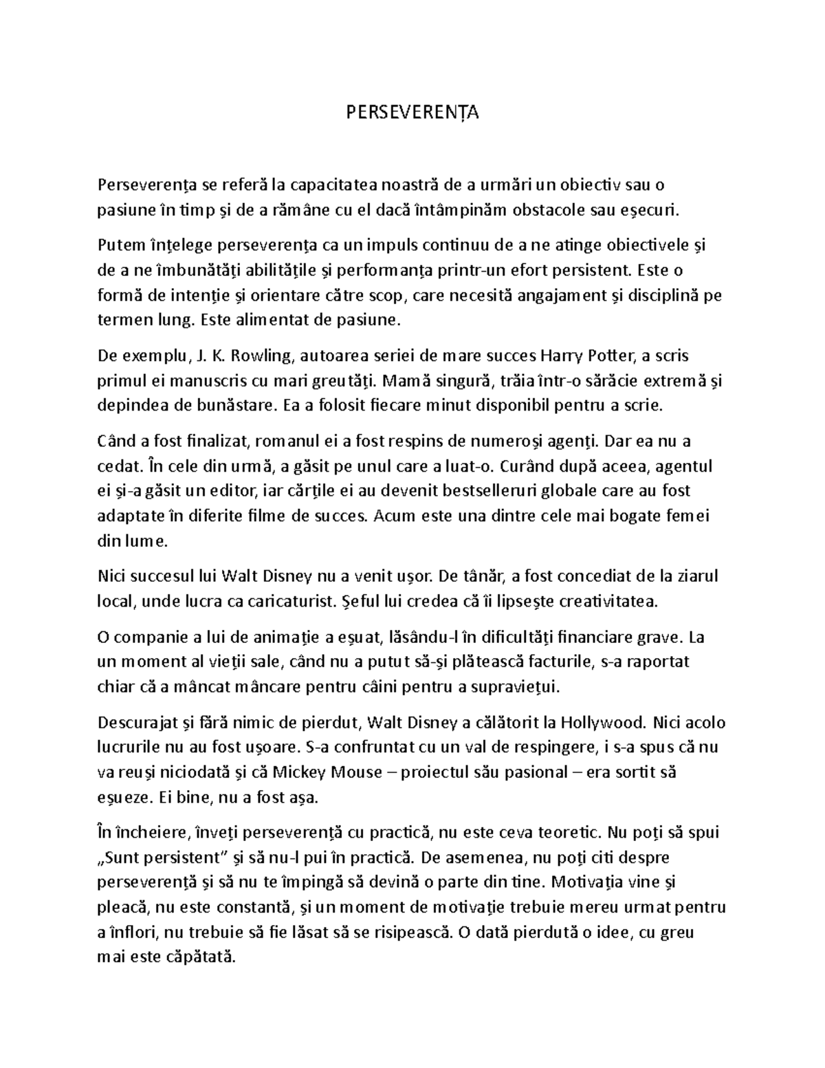 Perseverenta - servus - PERSEVERENȚA Perseverența se referă la ...