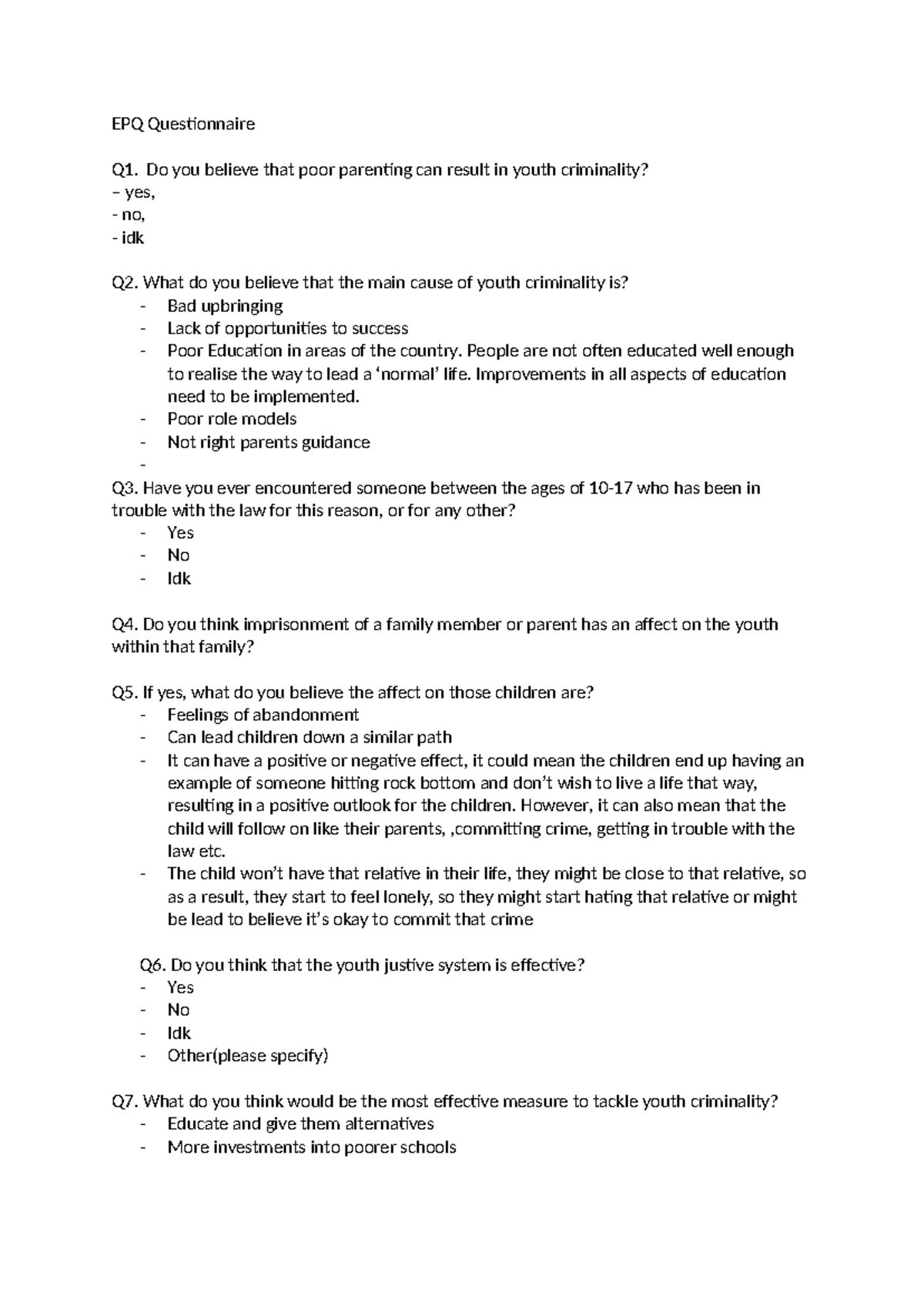 EPQ Questionnaire - Do you believe that poor parenting can result in ...