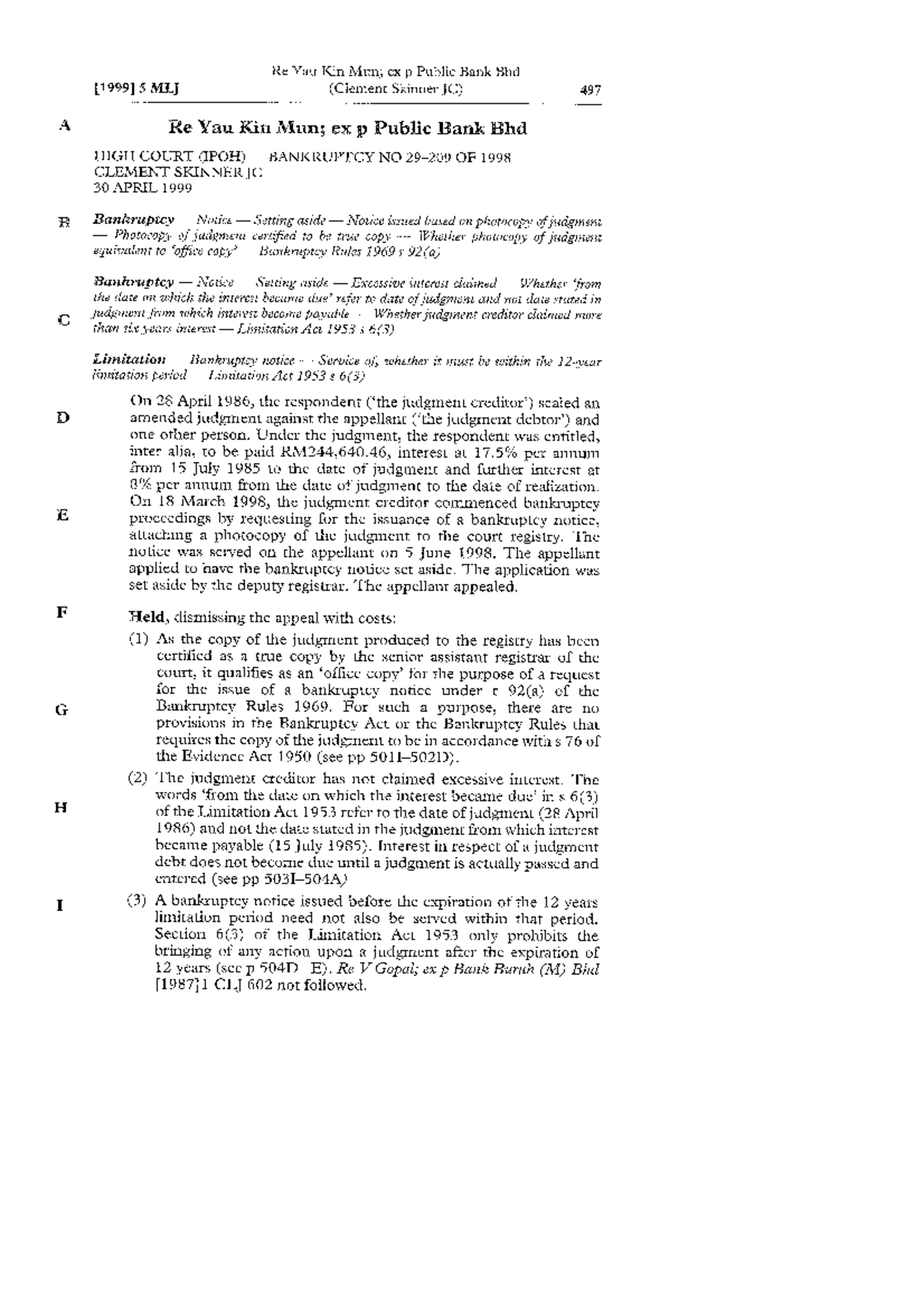 RE YAU KIN MUN; EX P Public BANK BHD - Civil Procedure I - Studocu