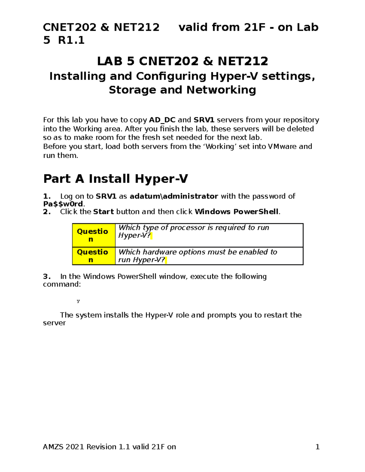 Student LAB 5 2019 - assisnment - 5 R1. LAB 5 CNET202 & NET Installing and Configuring Hyper-V ...