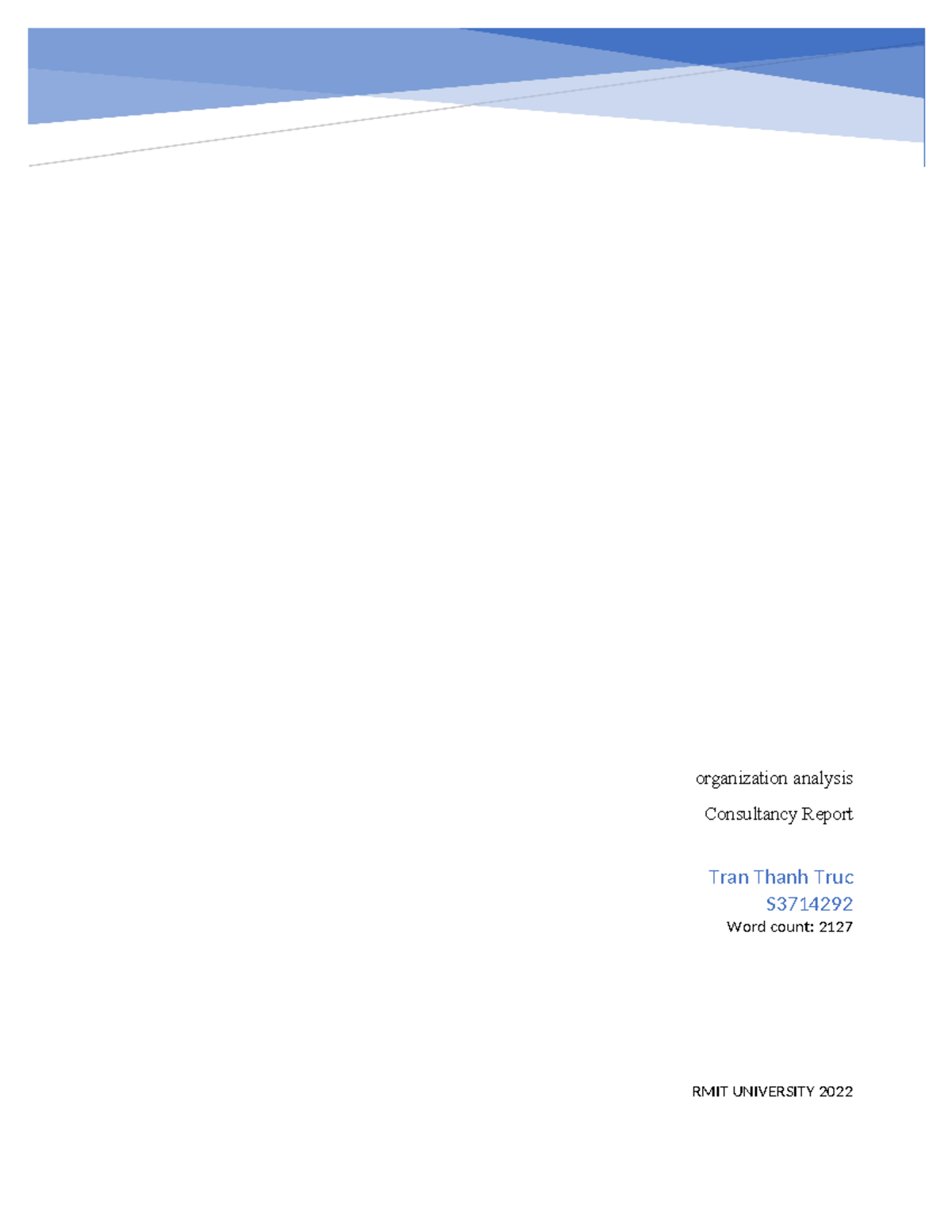 BUSM2301 SGS Tran Thanh Truc s3741292 ASM2 - organization analysis ...