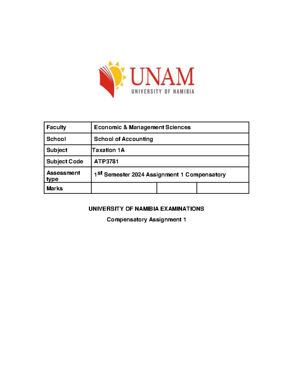 ATP3781 Compensatory Assignment 1 - UNIVERSITY OF NAMIBIA EXAMINATIONS ...