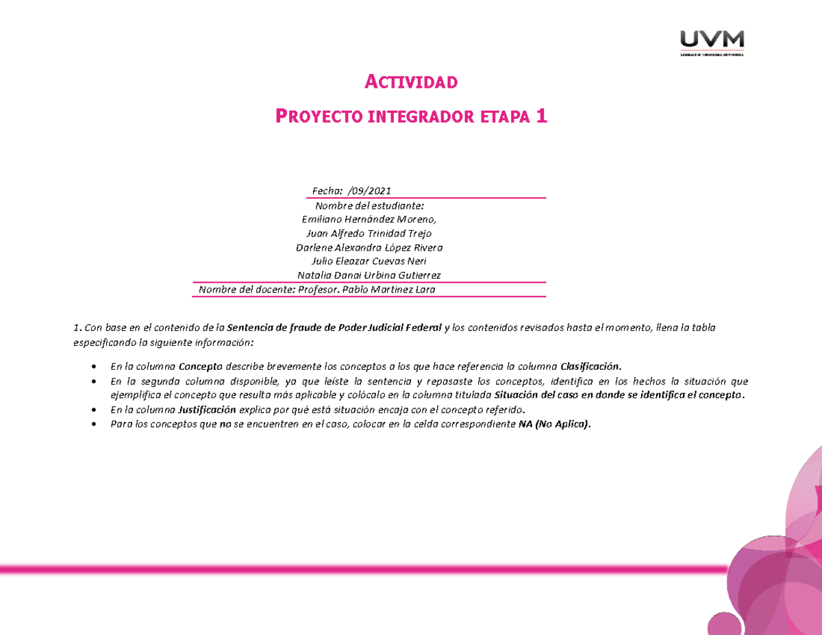 A2 - calificación entre 9-10 - ACTIVIDAD PROYECTO INTEGRADOR ETAPA 1 Fecha: /09/ Nombre del ...