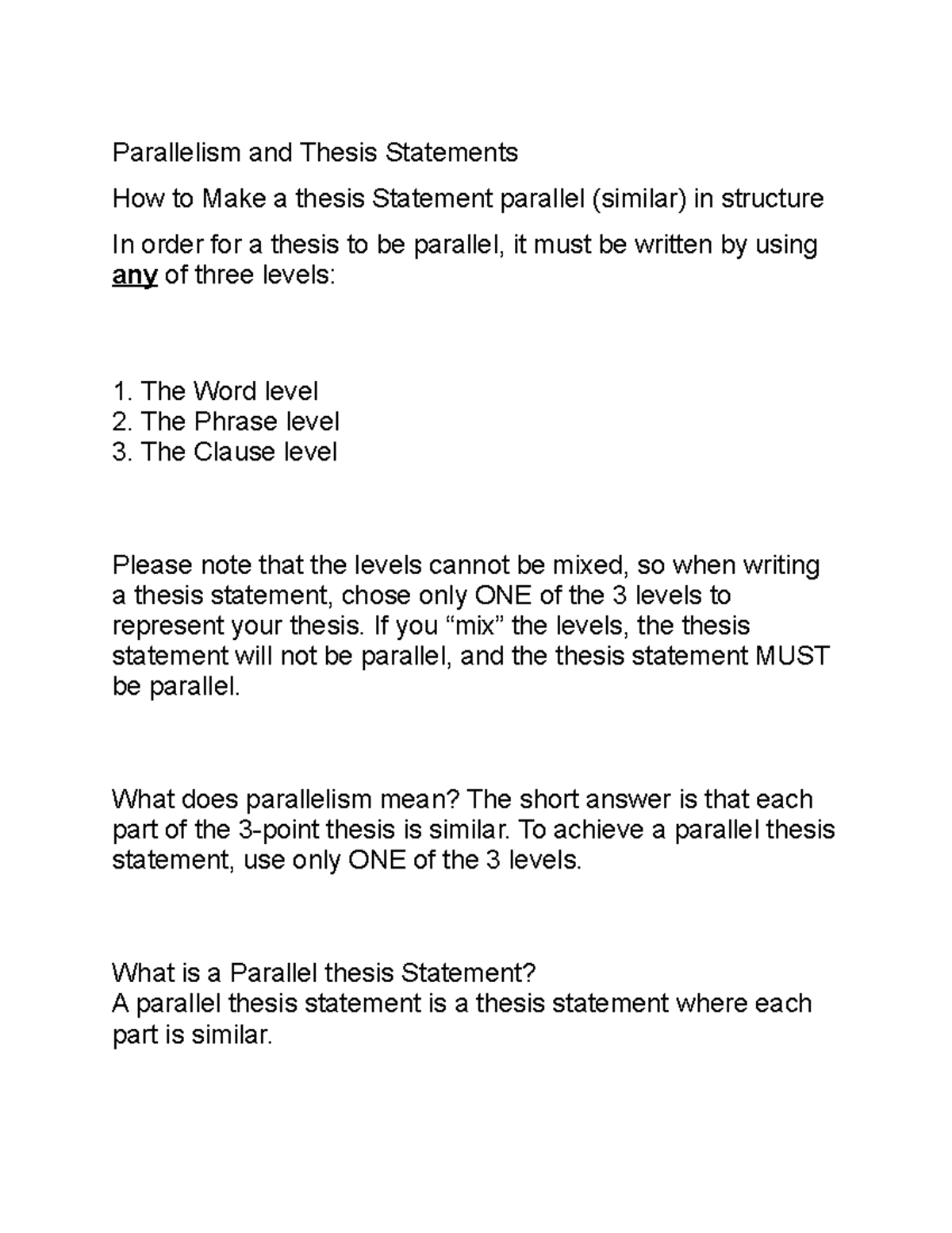 Parallelism and Thesis Statements - If you “mix” the levels, the thesis ...