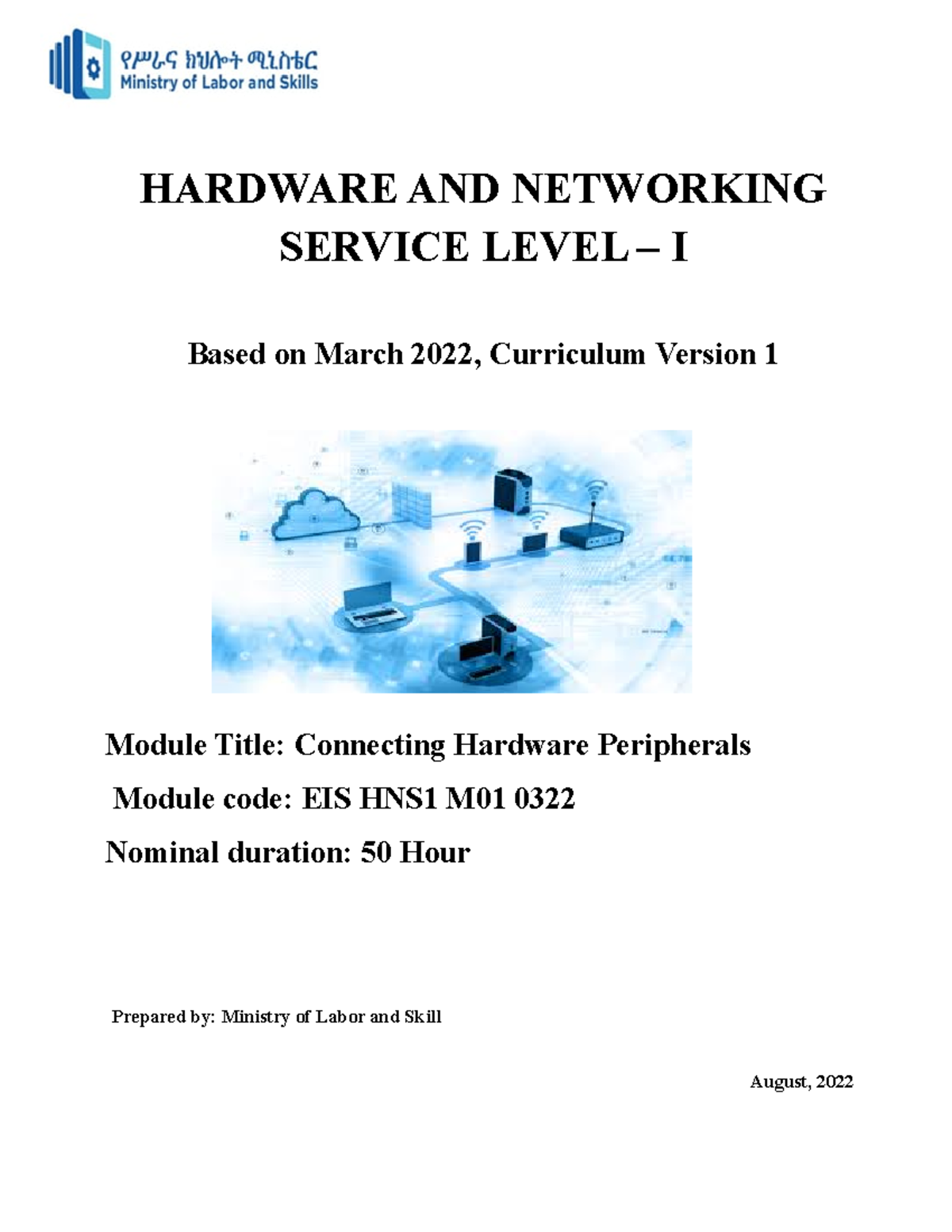 Connect HW Peripherials - HARDWARE AND NETWORKING SERVICE LEVEL – I Based on March 2022 ...
