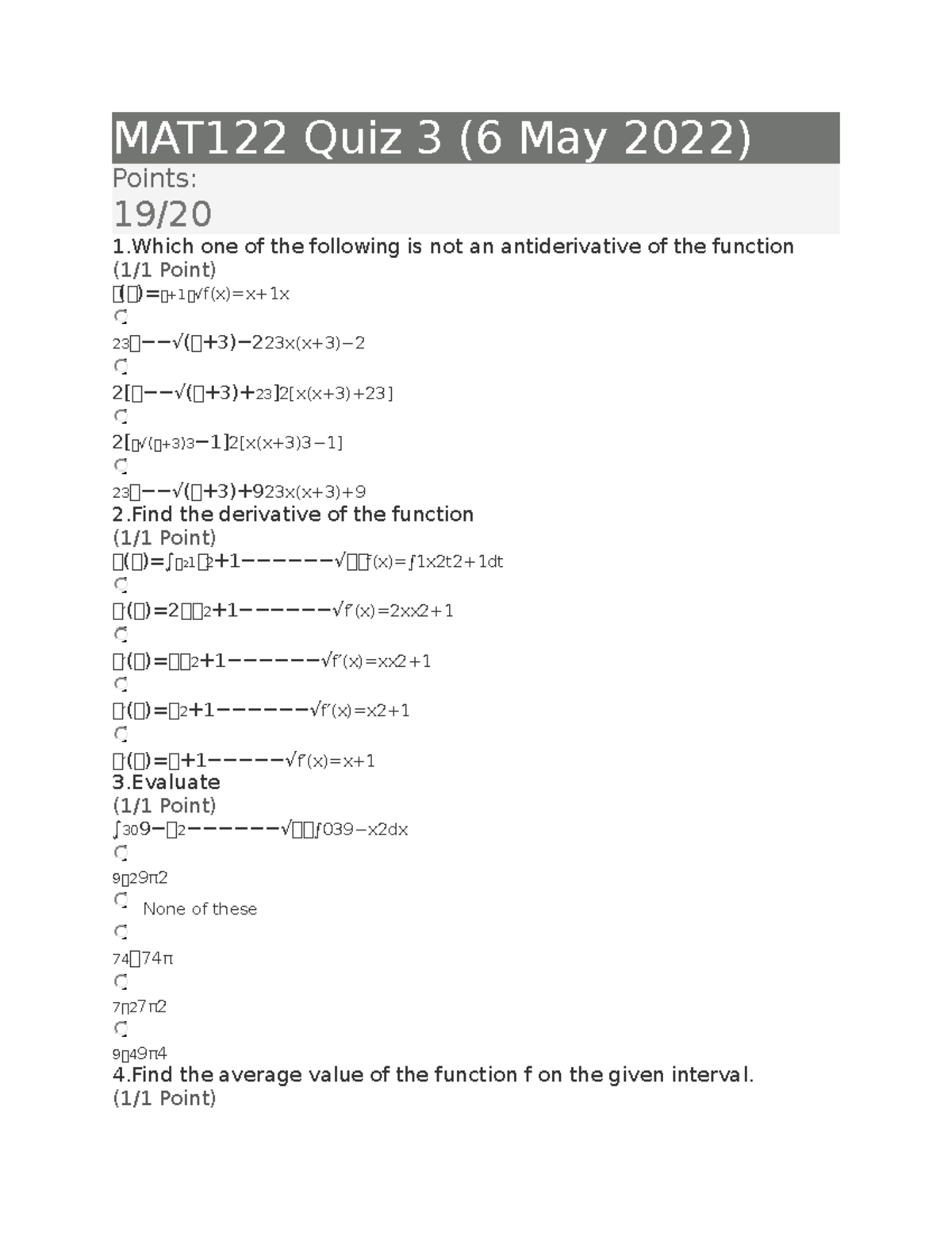 MAT122 Quiz 3 - (1/1 Point) 𝐀(𝐀)=3−𝐀, [−3,3]f(x)=3−x, [−3,3] 1818 −6− ...