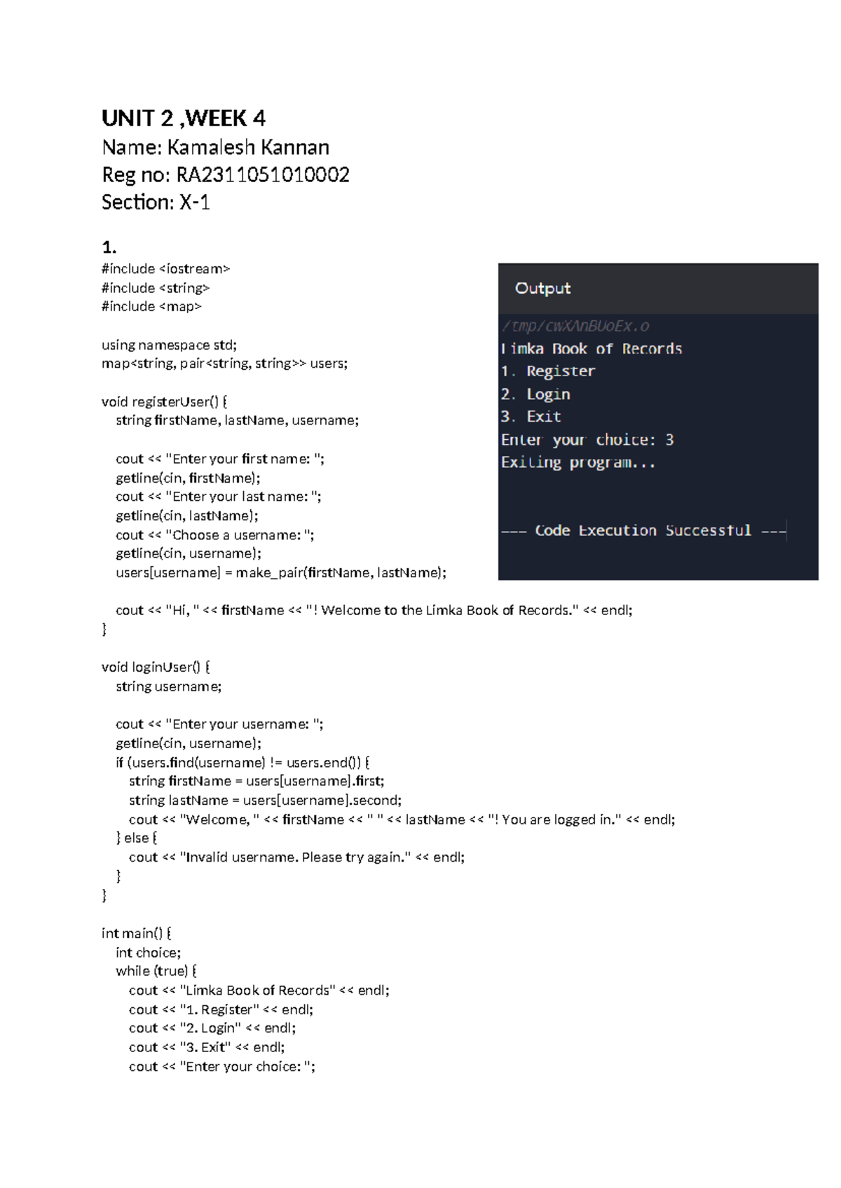 UNIT 2 week 4 - use it if u want - UNIT 2 ,WEEK 4 Name: Kamalesh Kannan Reg no: RA Section: X- 1 ...