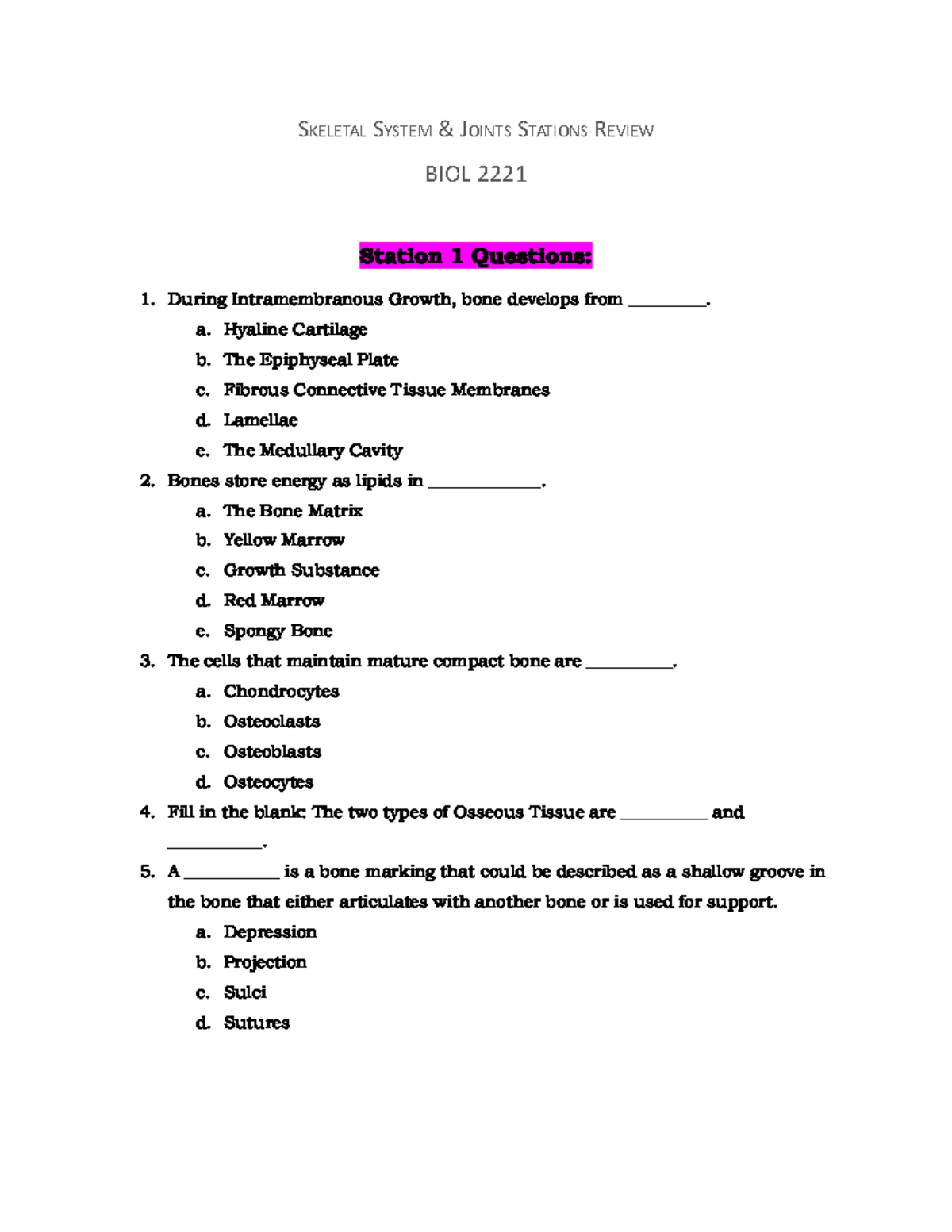Skeletal system review - SKELETAL SYSTEM & JOINTS STATIONS REVIEW BIOL ...