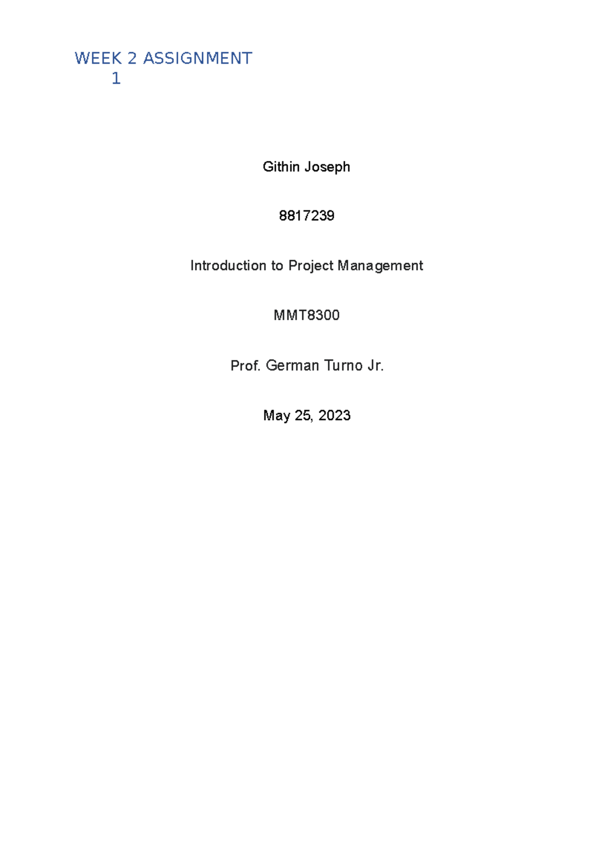 Project mgt - 1 Githin Joseph 8817239 Introduction to Project ...