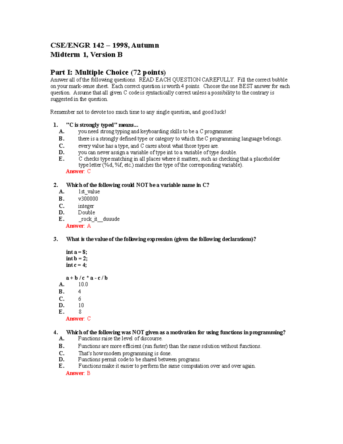 Midterm 1 - CSE/ENGR 142 – 1998, Autumn Midterm 1, Version B Part I: Multiple Choice (72 points ...