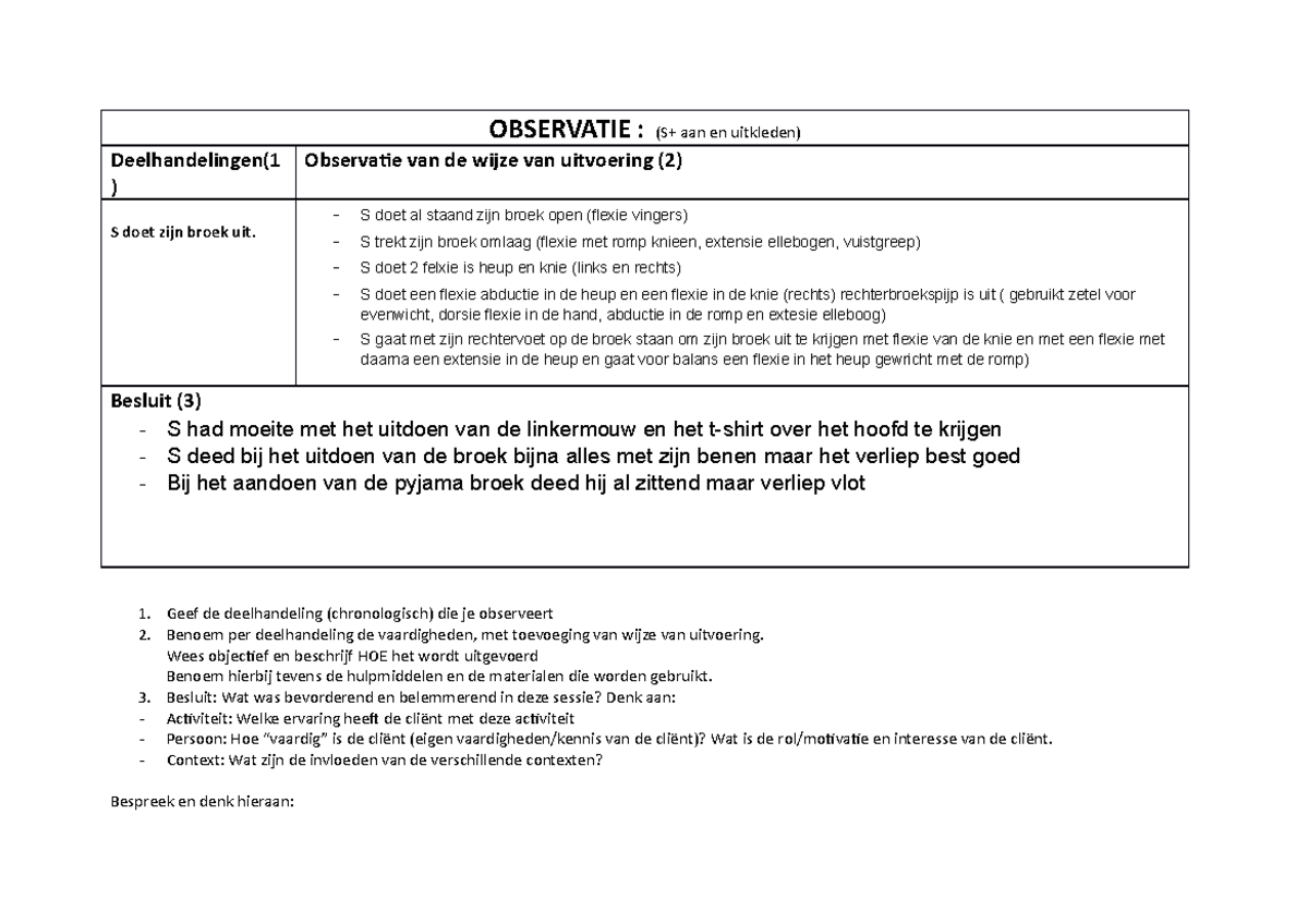 Observatieverslag - observatie - OBSERVATIE : (S+ aan en uitkleden ...