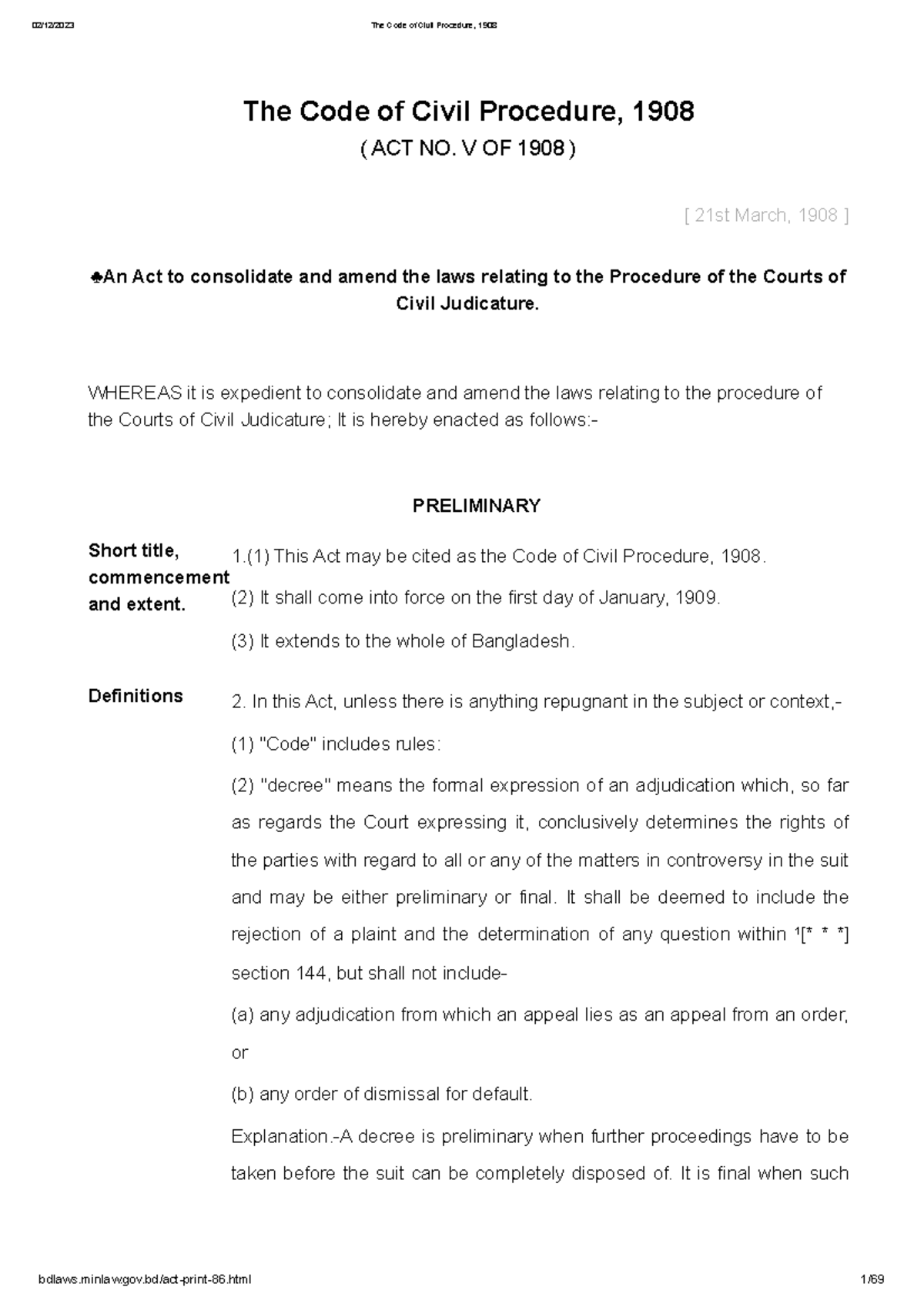 The Code of Civil Procedure, 1908 - V OF 1908 ) [ 21st March, 1908 ] ♣An Act to consolidate and ...