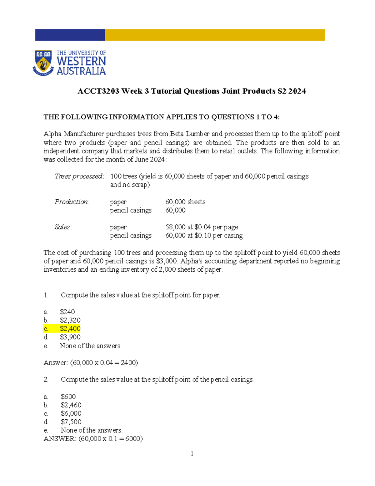 3 Week 3 Tute Questions Joint Products S2 2024 - ACCT3203 Week 3 ...