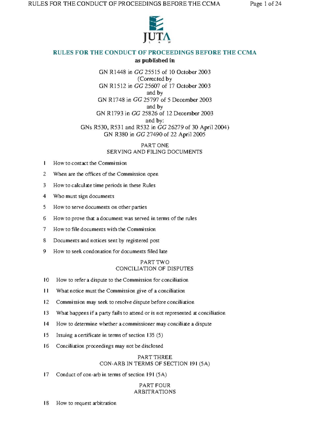 CCMA Rules [as at 31Aug2007 ] - RULES FOR THE CONDUCT OF PROCEEDINGS ...
