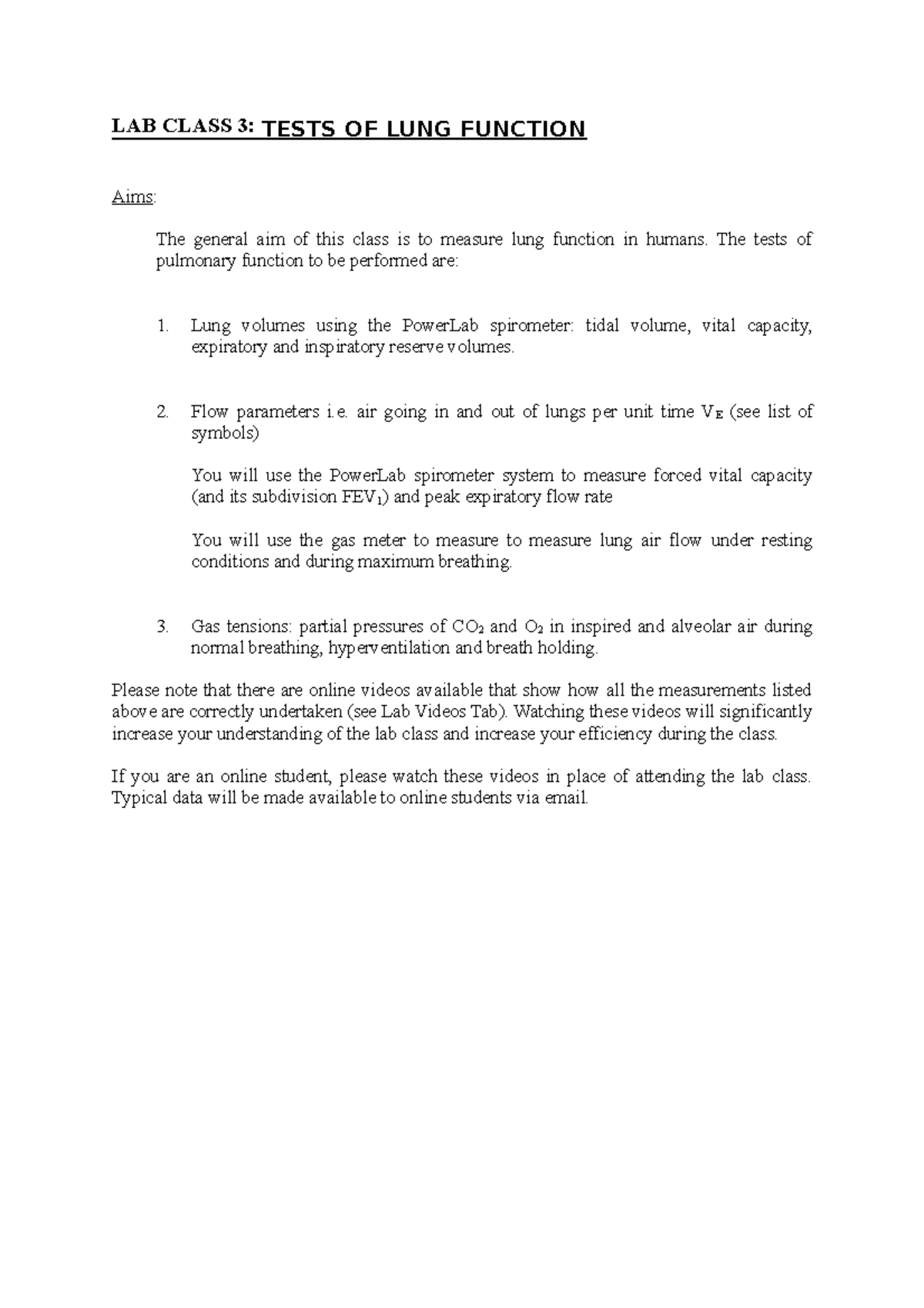 LUNG Function 2021 - LAB CLASS 3: TESTS OF LUNG FUNCTION Aims: The ...