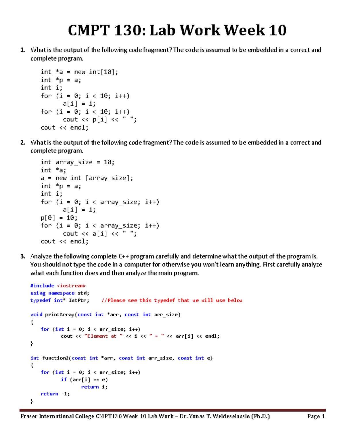 C++ Week10 Lab questions - CMPT 130: Lab Work Week 10 What is the ...