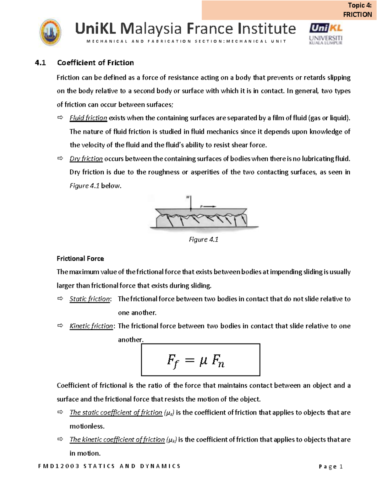 4. Friction - goodluck - UniKL Malaysia France Institute M E C H A N I ...
